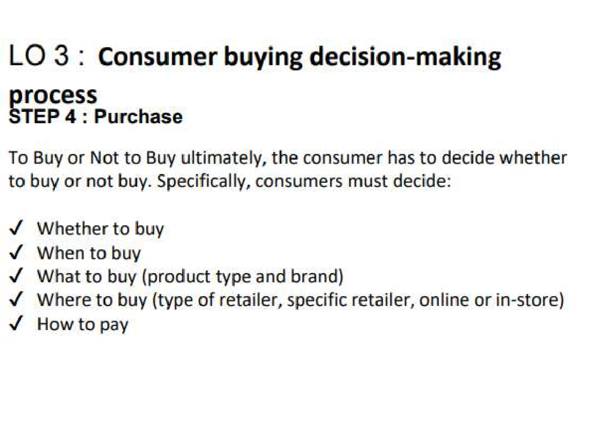Consumer Buying Decision Making STEP 4 - LO 3 : Consumer buying process ...