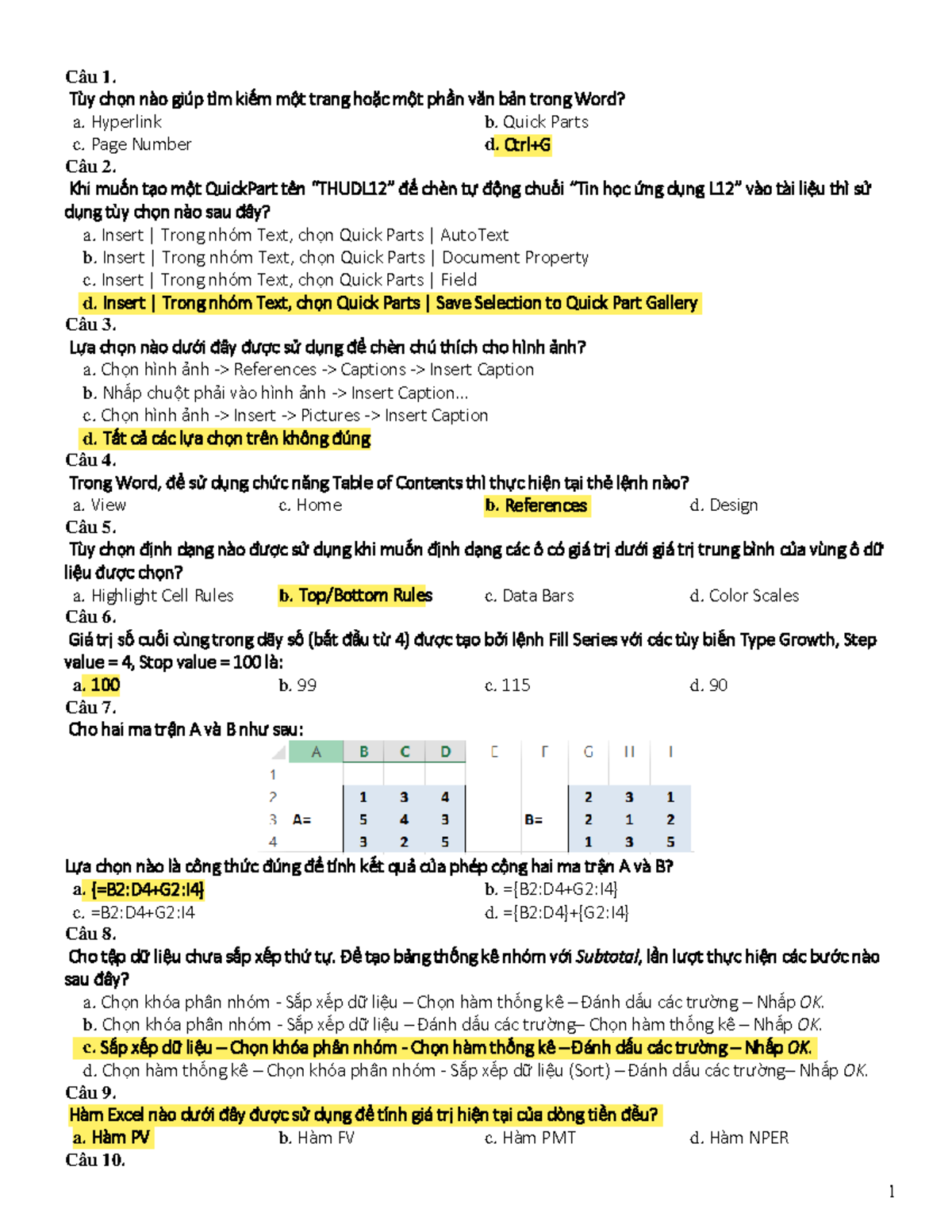 On tap THUD - 1 Câu 1. Tù y chọ n nà o giú p tì m kiế m mộ t trang hoặc một phần văn bả n - Studocu