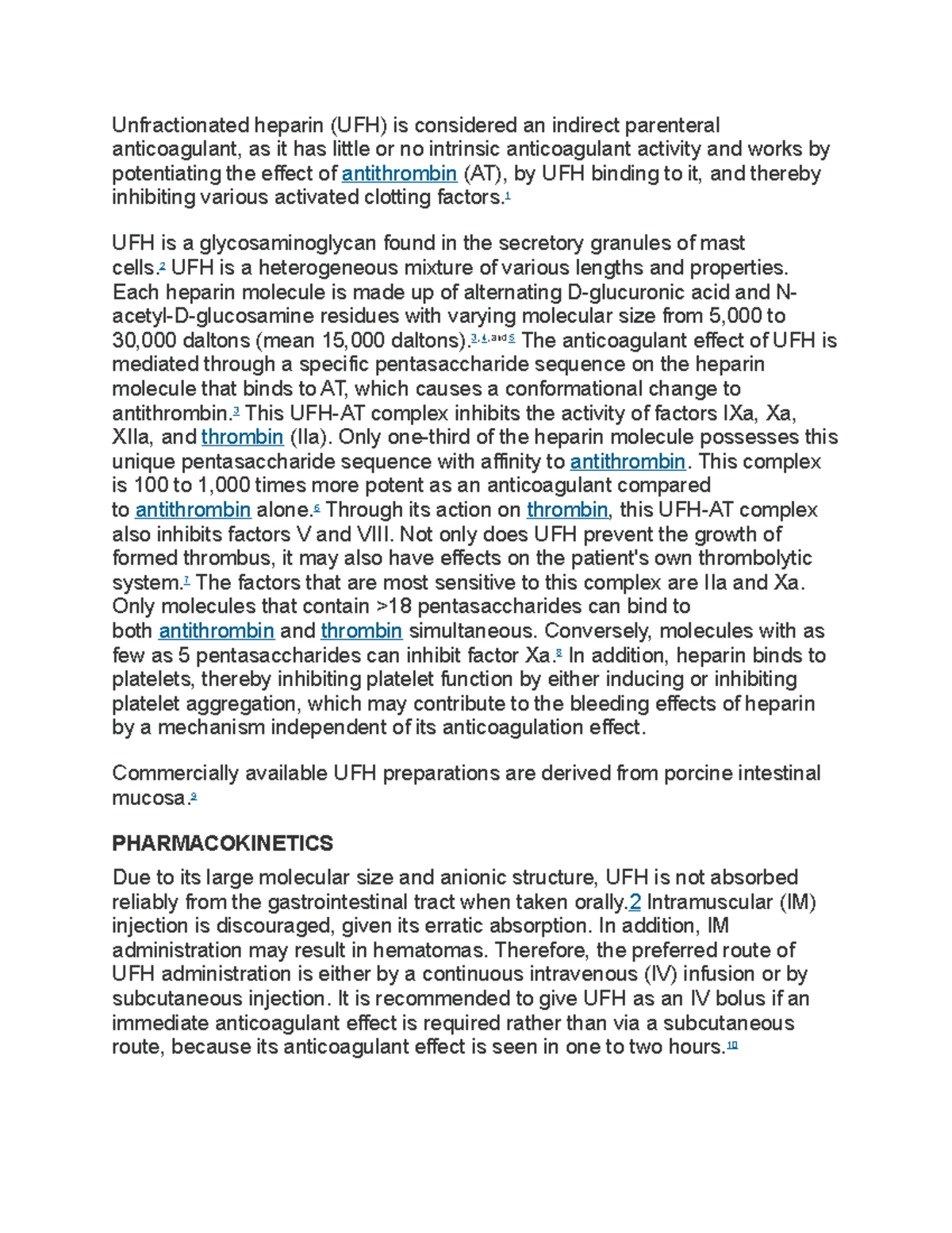 Heparin - Unfractionated heparin (UFH) is considered an indirect ...