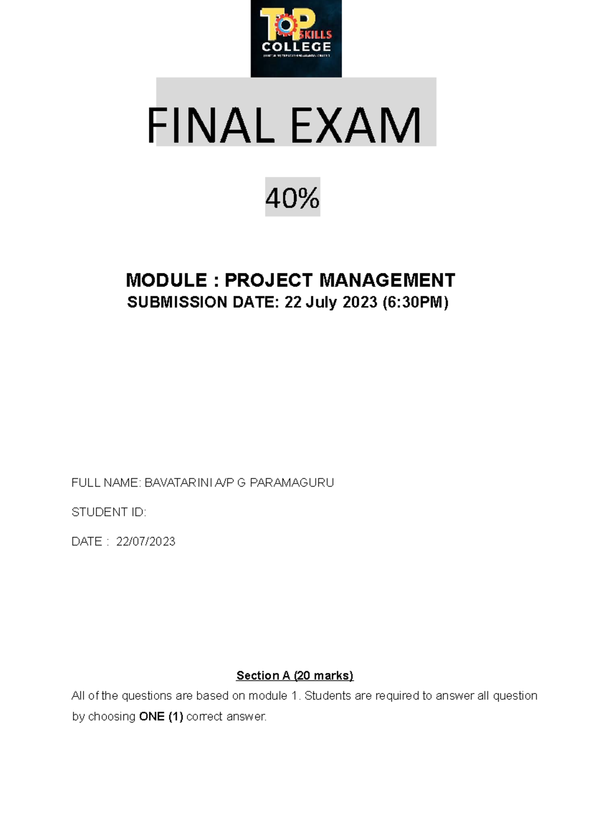 Module Project Management BAVA - FINAL EXAM 40% MODULE : PROJECT ...