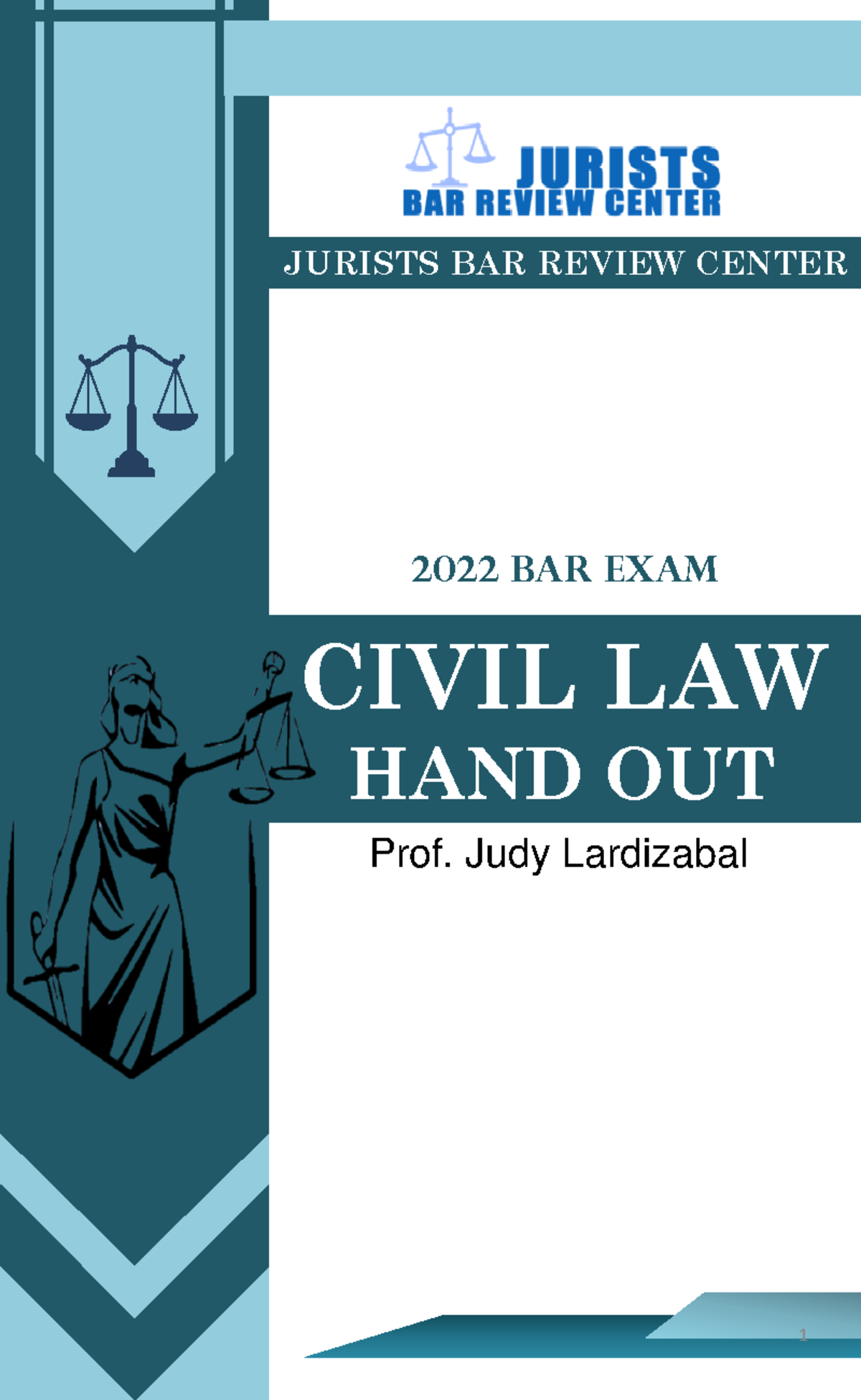 Civil Law Hand Out by Prof. Judy Lardizabal - CIVIL LAW HAND OUT 2022 ...