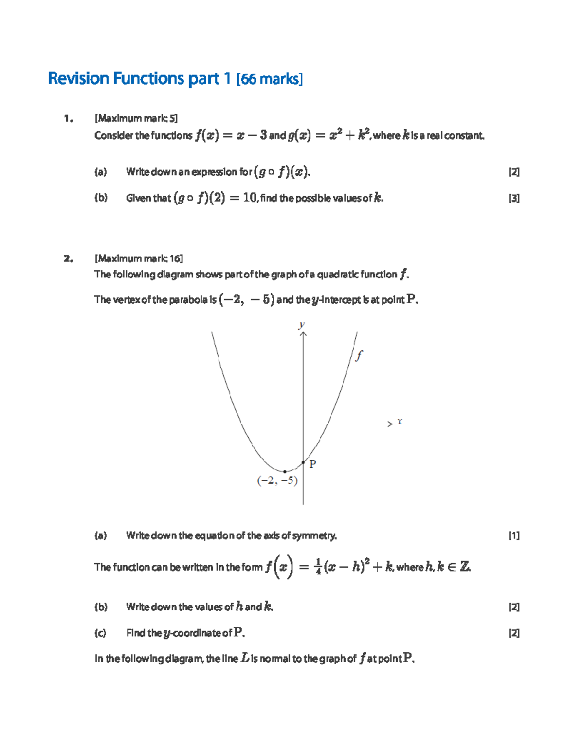 Revision Functions part 1 - [Maximum mark: 5] Consider the functions ...