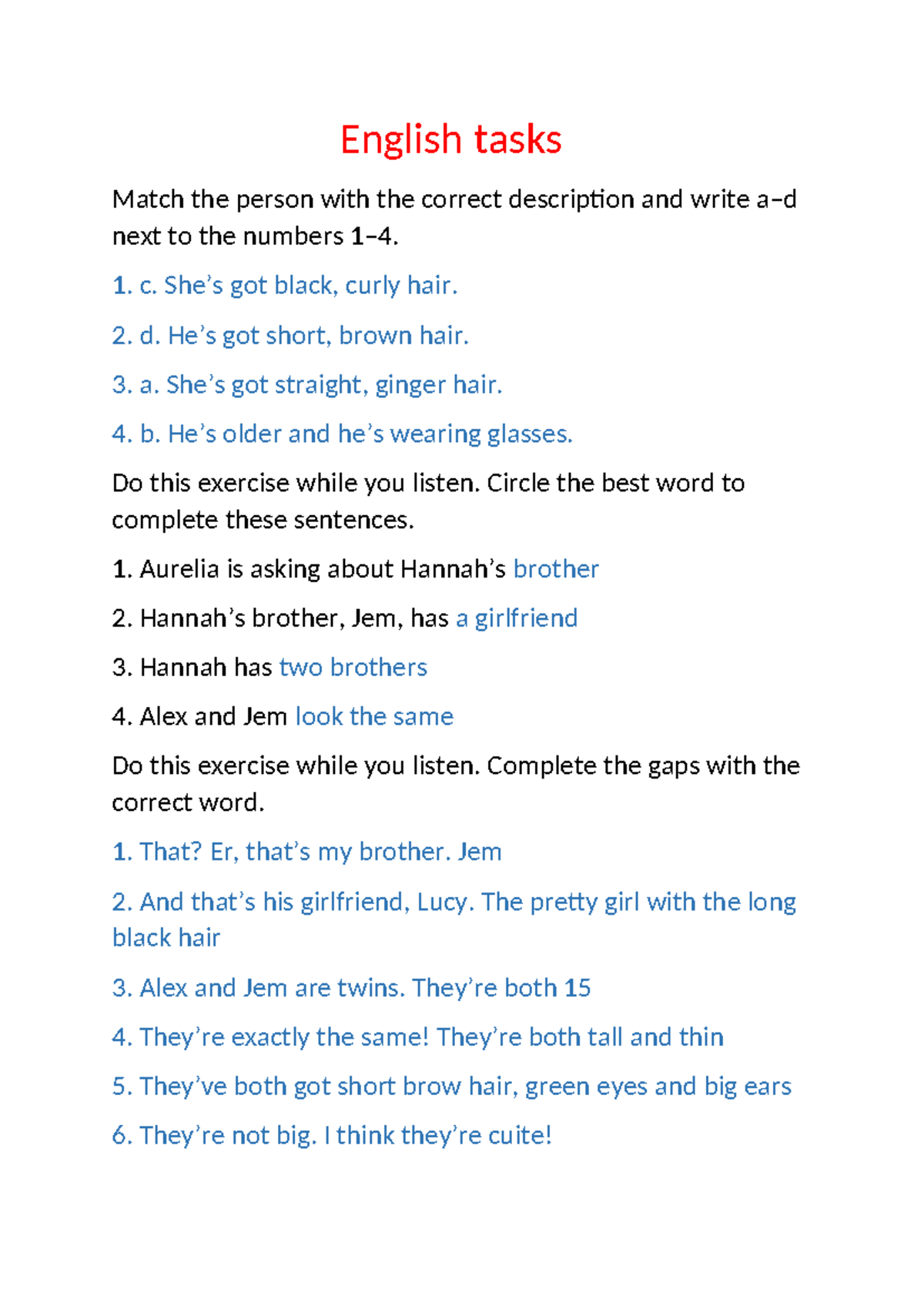 Documento 26 - English tasks Match the person with the correct ...