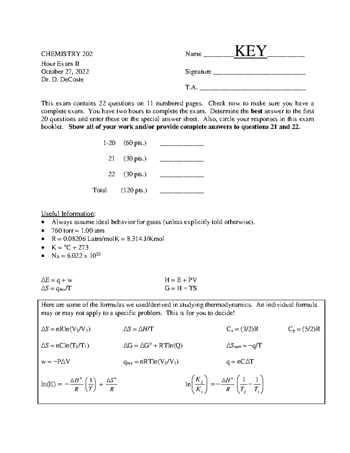 2 chem202 exam2 f22 KEY - Thermodynamics midterm - CHEMISTRY 202 Name ...