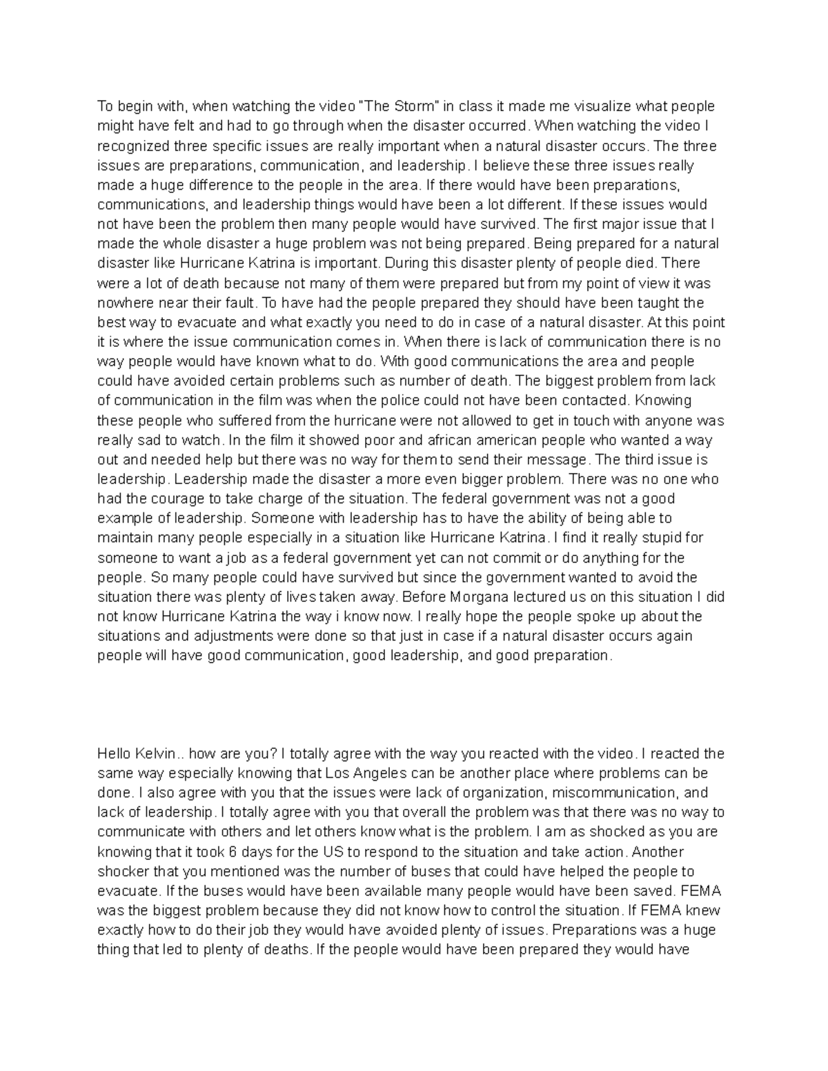 Essay The storm - Grade: A+ - To begin with, when watching the video ...