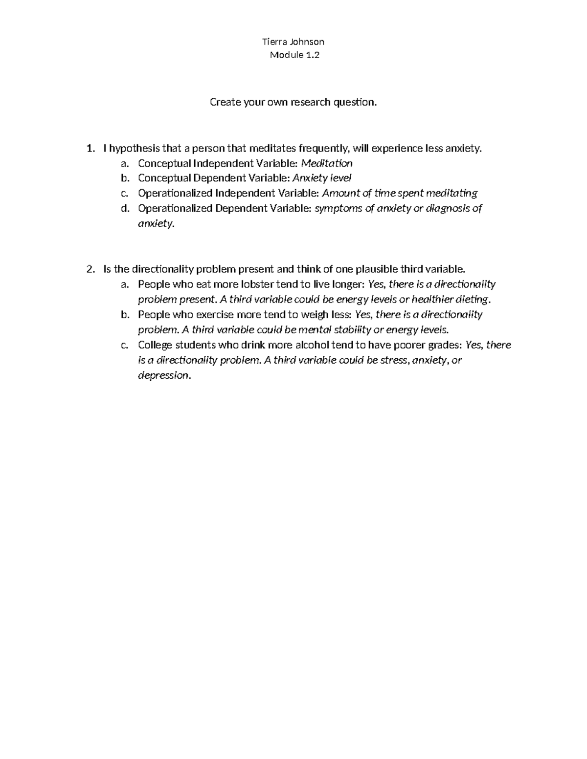 Module 1 - Tierra Johnson Module 1. Create your own research question ...