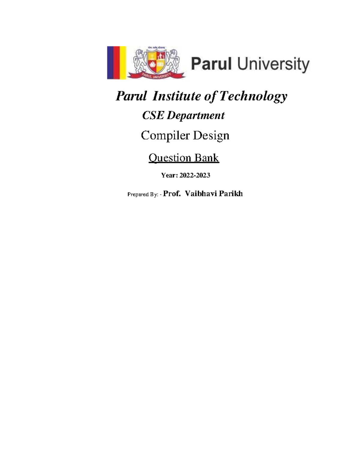 Compiler Design Quetion BANK - Parul Institute of Technology CSE Department Compiler Design ...