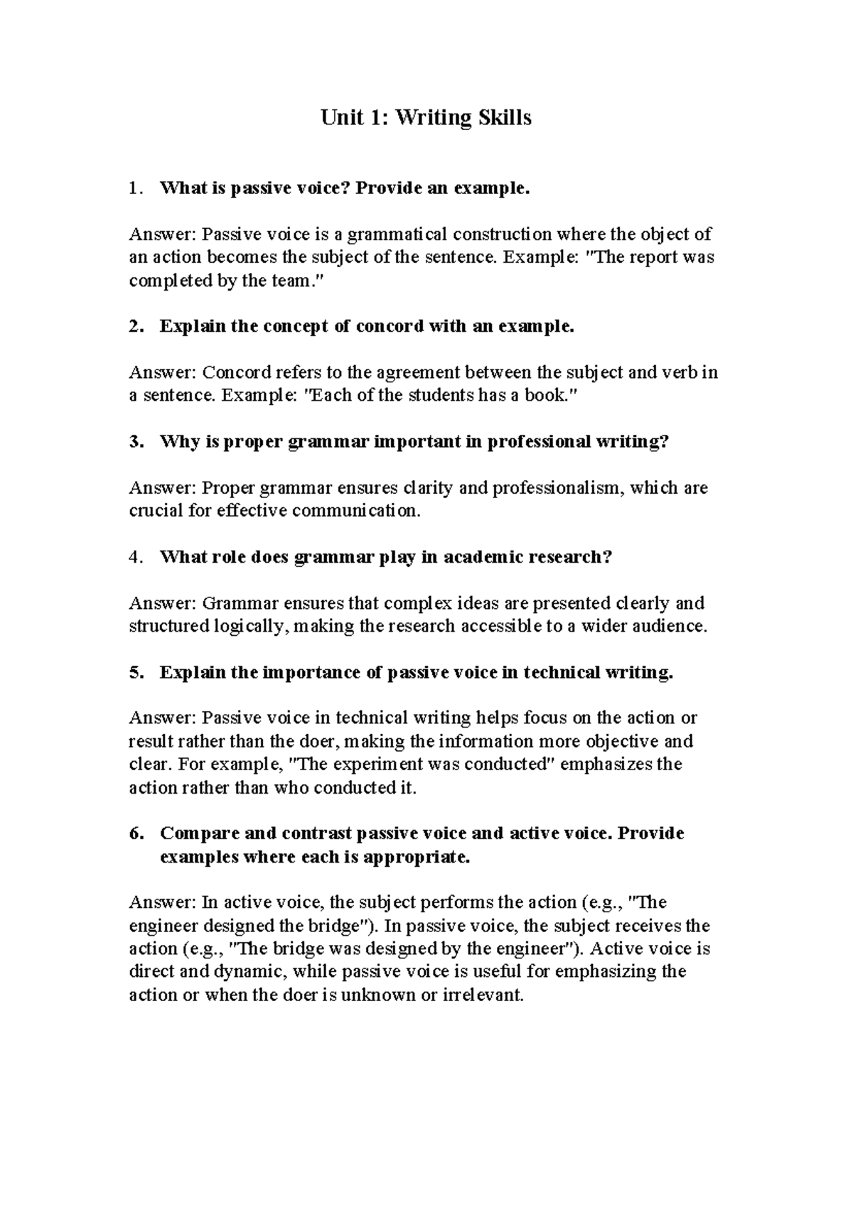 PRW Unit 1 - Project Report Writing - Unit 1: Writing Skills 1. What is passive voice? Provide ...