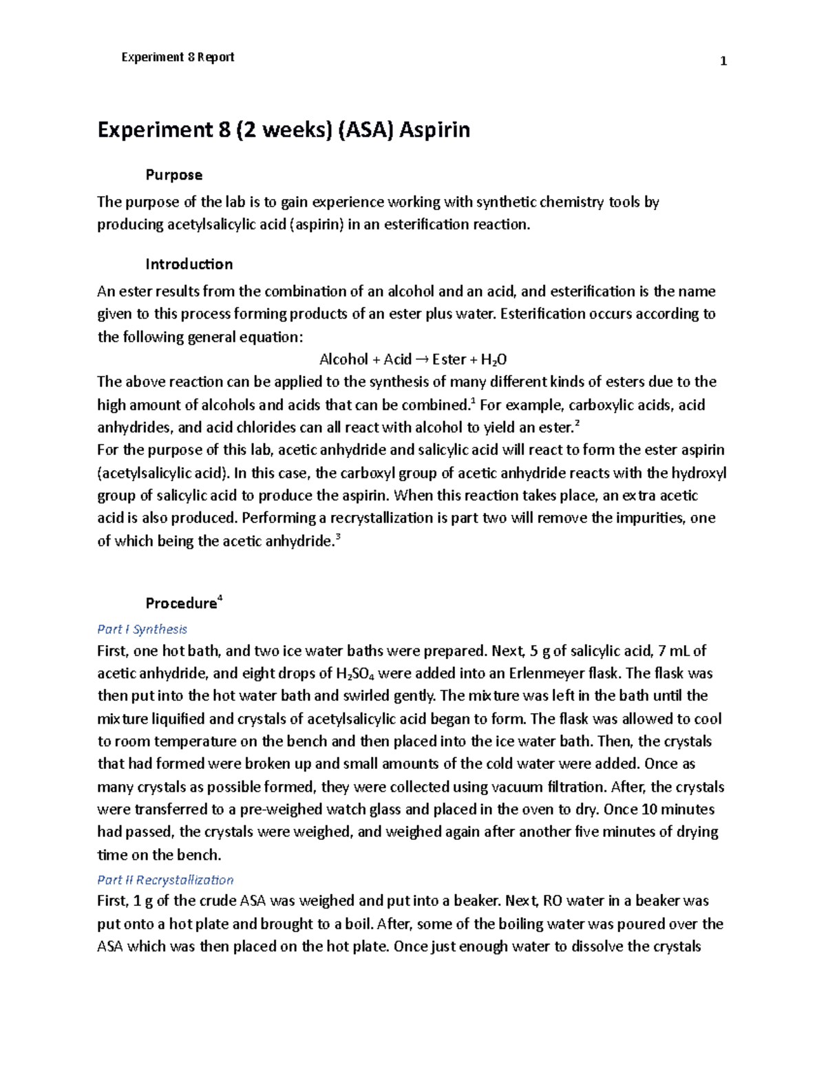 Aspirin Lab - Lab report. - Experiment 8 (2 weeks) (ASA) Aspirin ...
