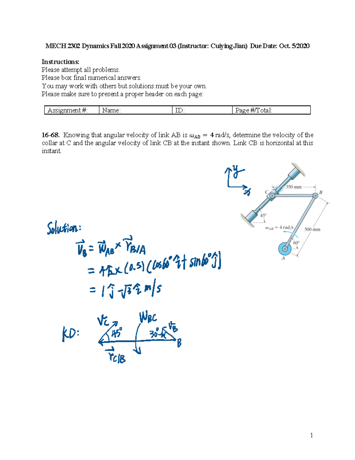 MECH2302-Assignment 03-Solutions - MECH 2302 Dynamics Fall 2020 Assignment 03 (Instructor ...