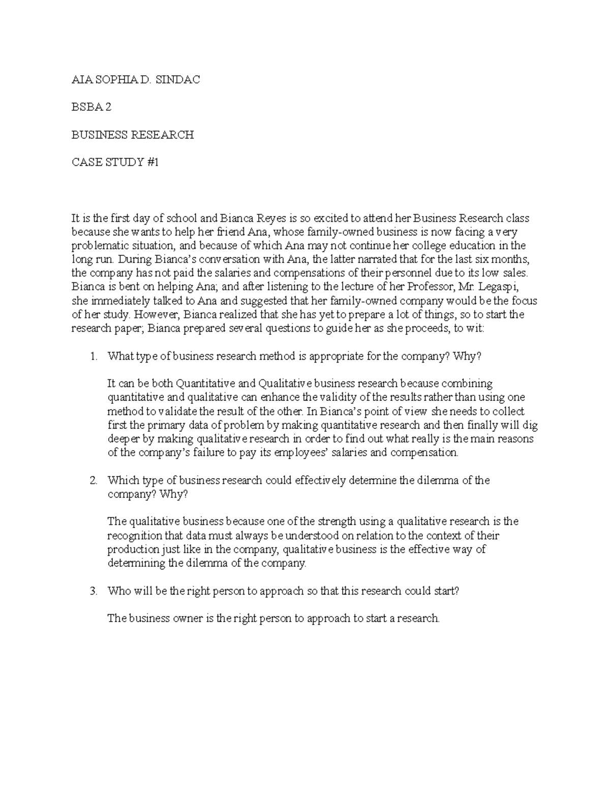 CASE Study Business Research - AIA SOPHIA D. SINDAC BSBA 2 BUSINESS ...