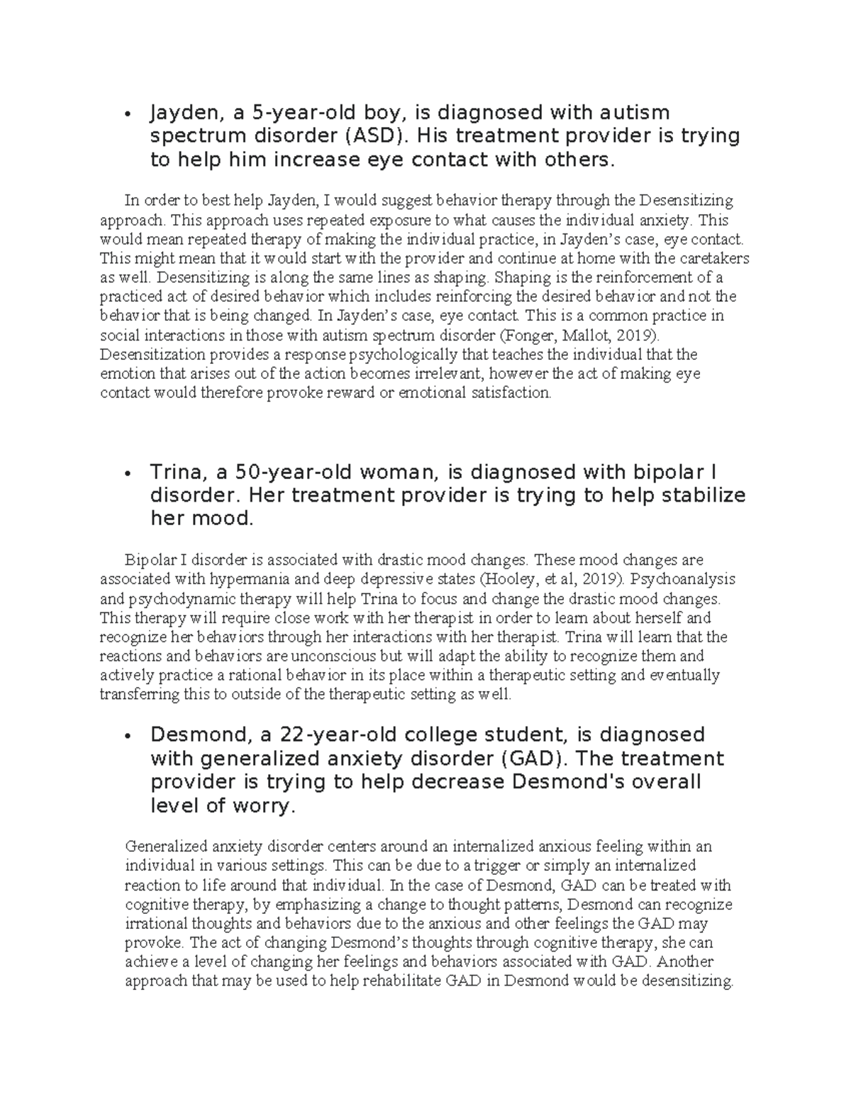 5-1 Discussion PSY215 - Jayden, a 5-year-old boy, is diagnosed with ...