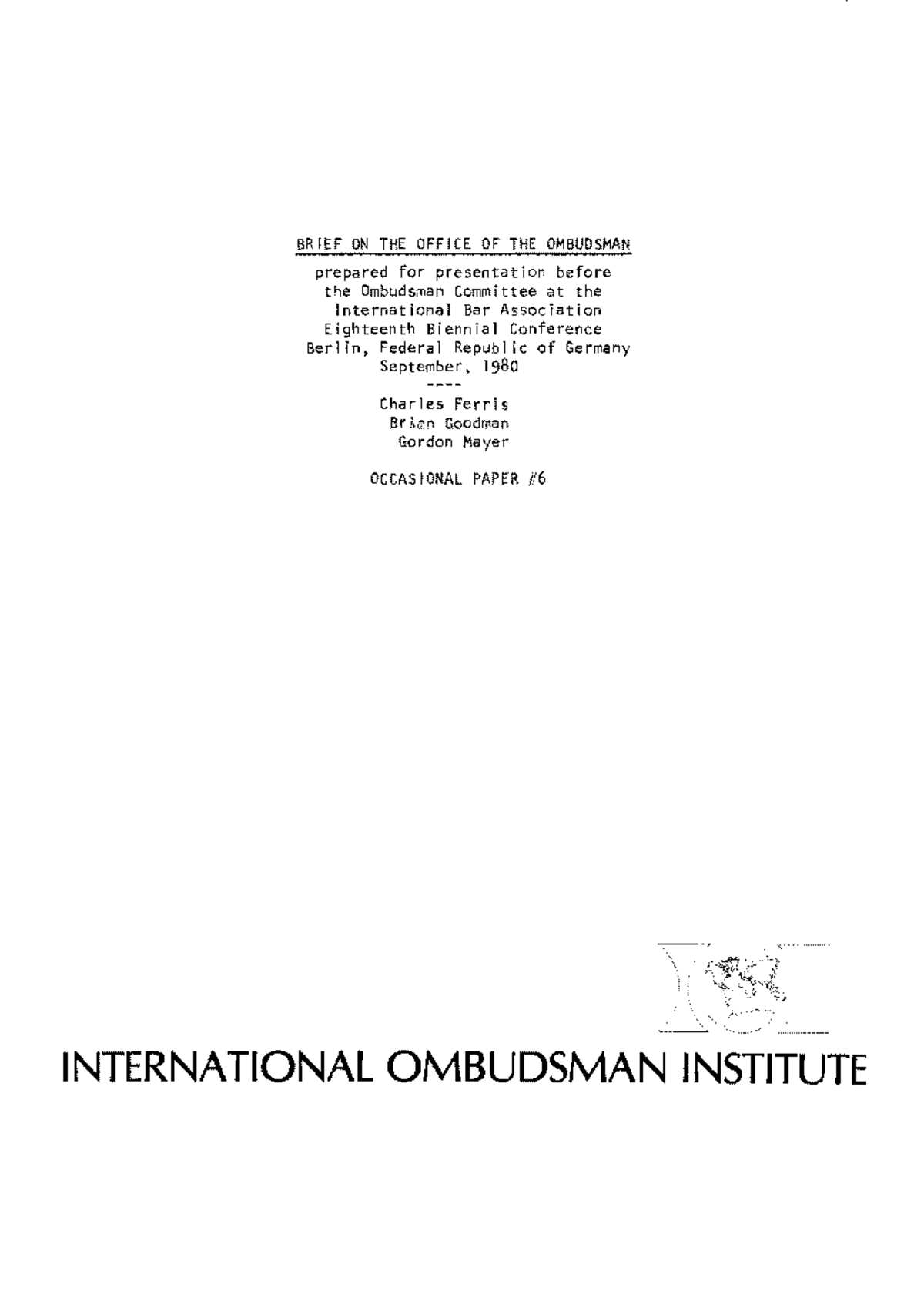 IOI Canada Occasional Paper 06 Charles Ferris Brief on the Office of ...
