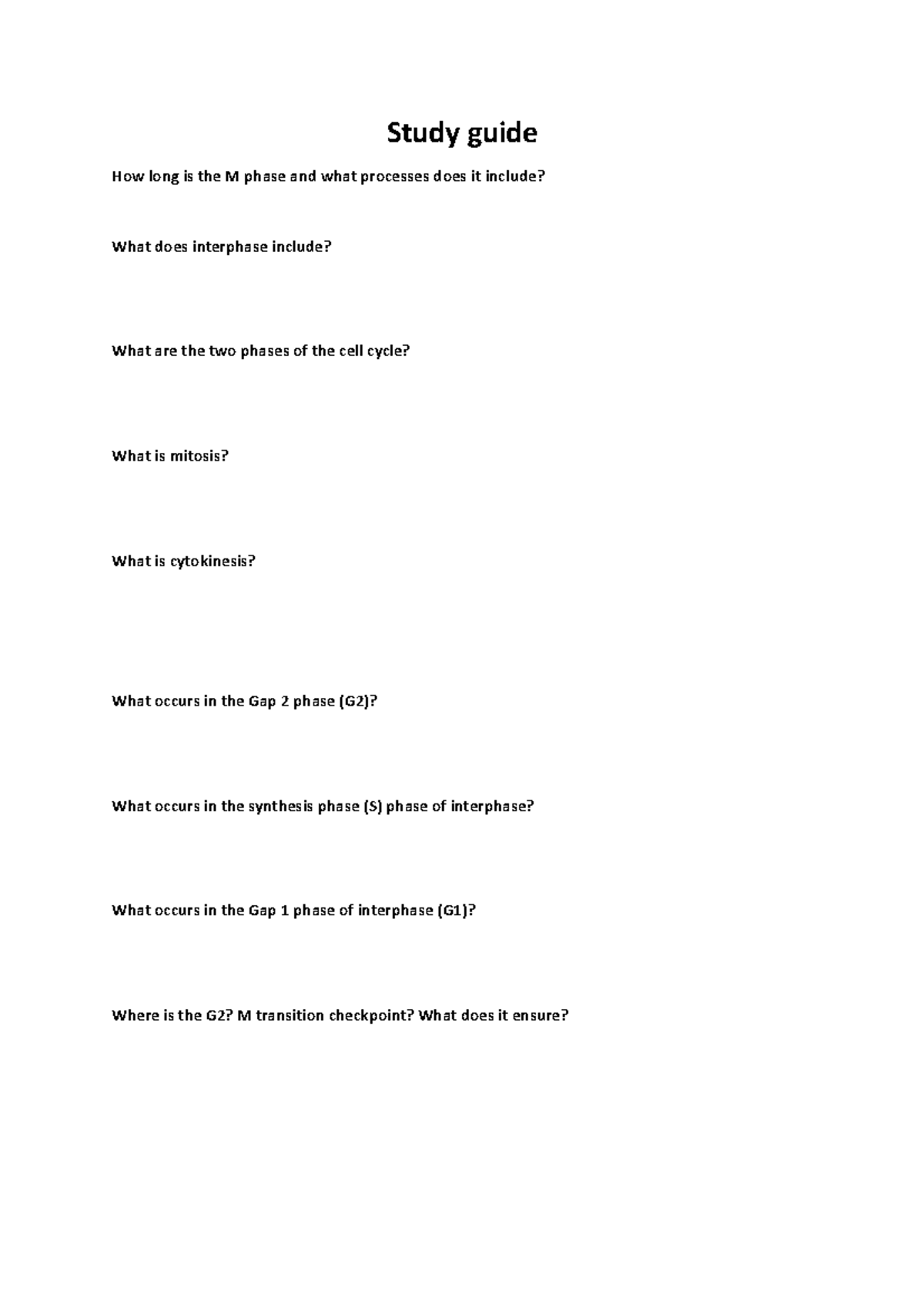 Blank study guide week 9 - Study guide How long is the M phase and what ...