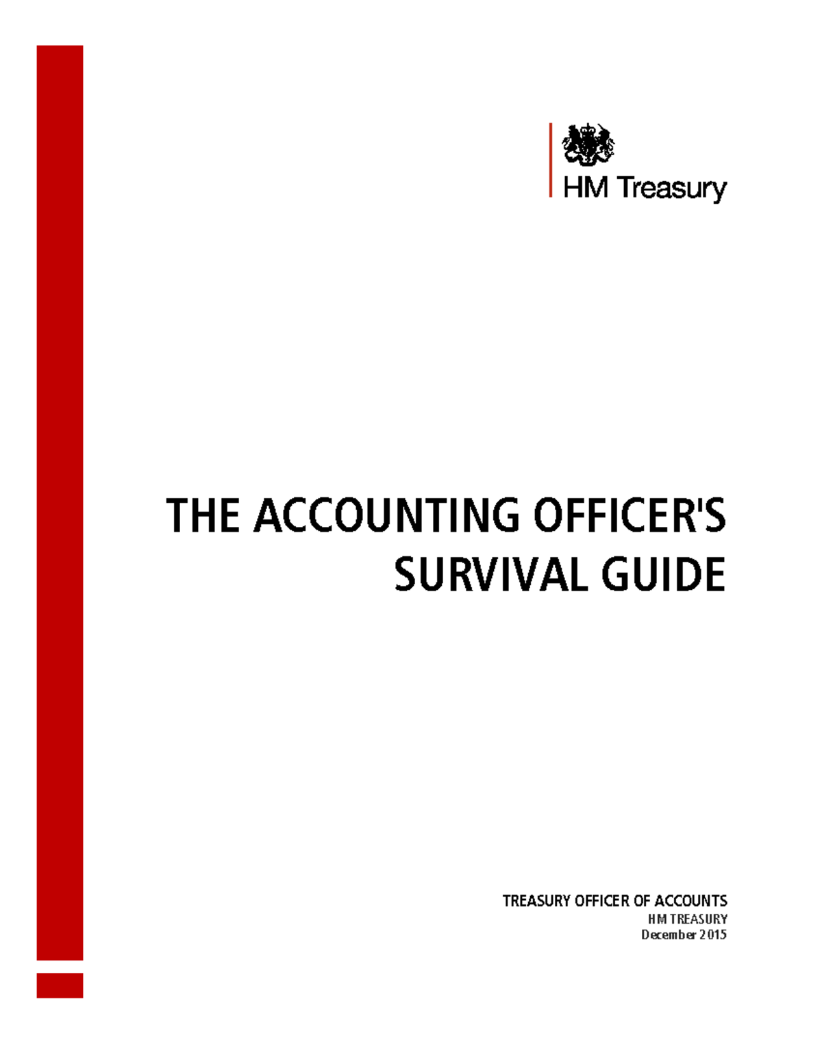 Accountant Officer guide - THE ACCOUNTING OFFICER'S SURVIVAL GUIDE ...