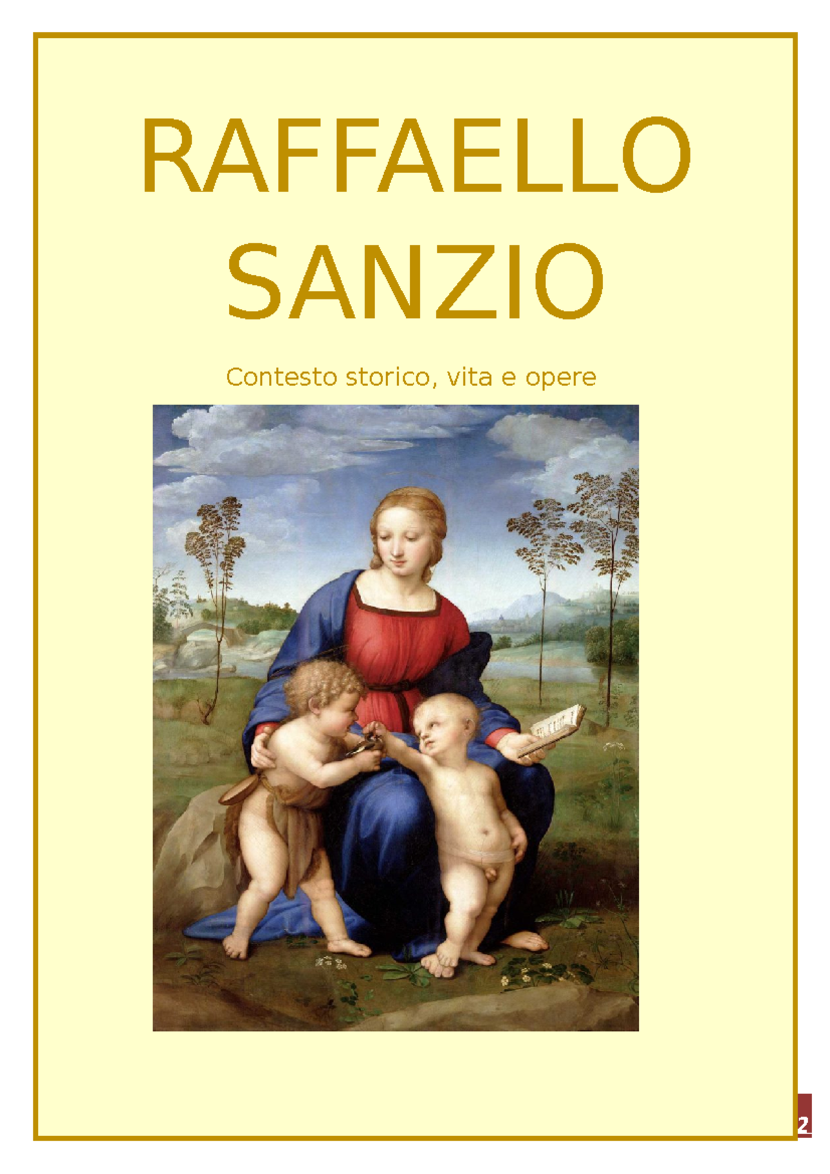 Raffaello Sanzio - tesina esame - RAFFAELLO SANZIO Contesto storico ...
