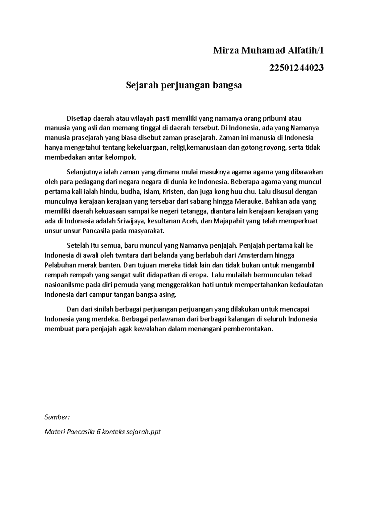 Mirza Muhamad Alfatih pancasila 6 konteks sejarah - Mirza Muhamad ...