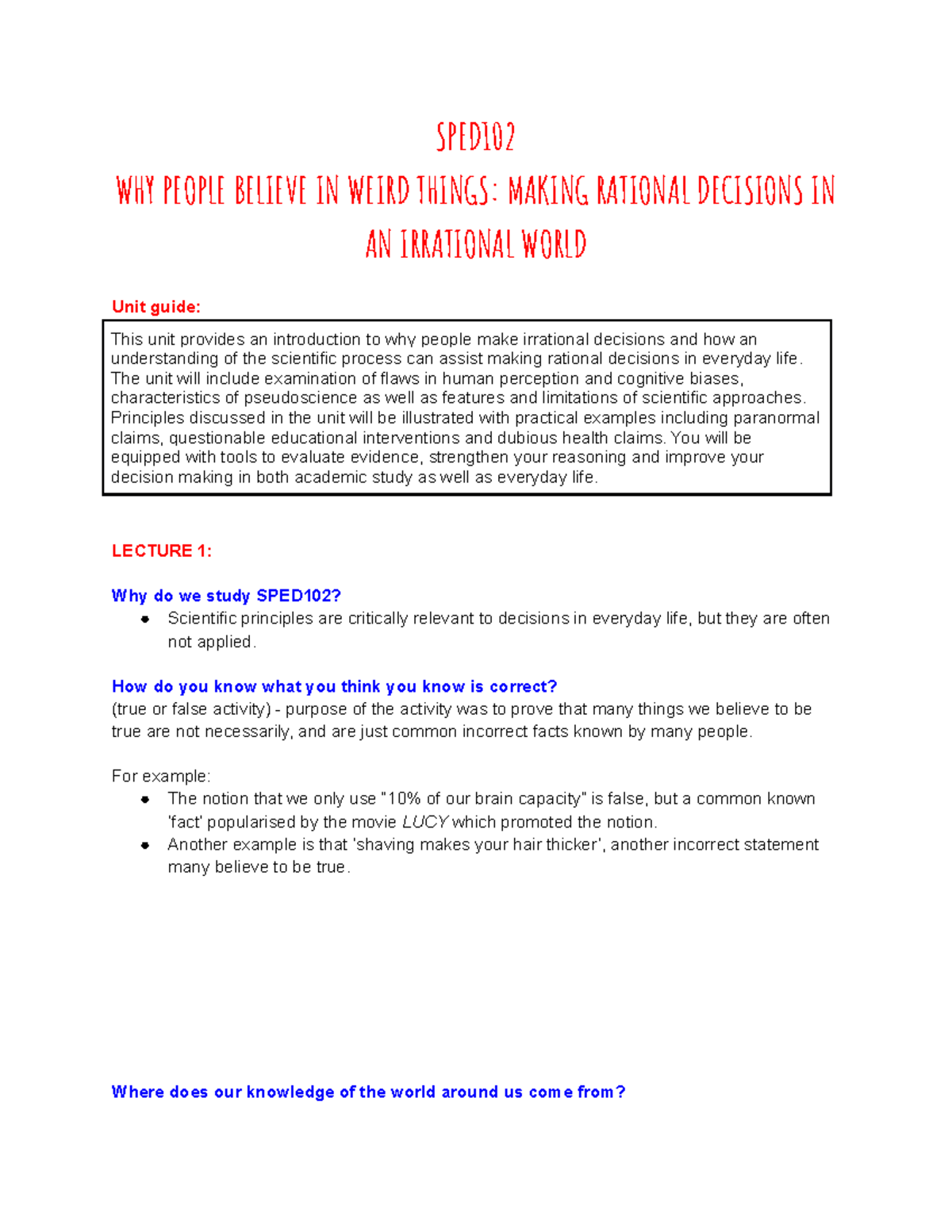 Lecture 1-2 - SPED WHY PEOPLE BELIEVE IN WEIRD THINGS: MAKING RATIONAL ...