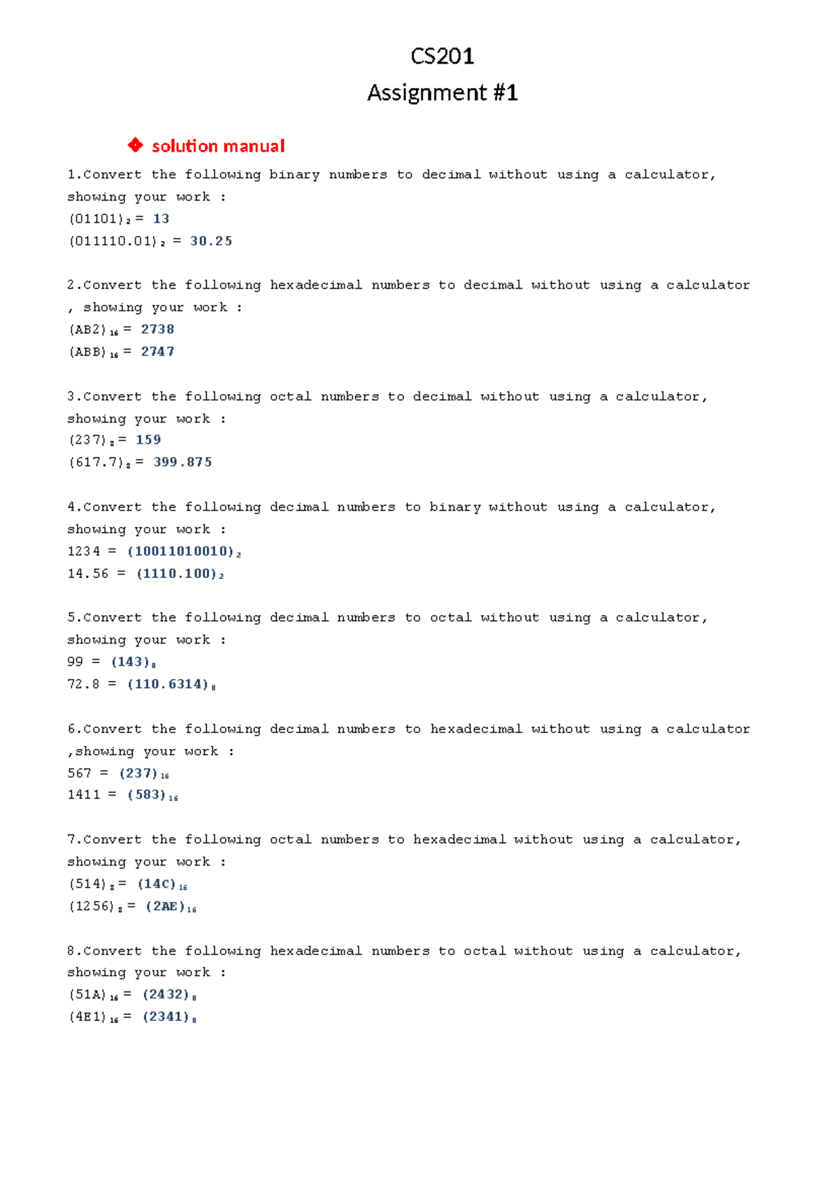 Ass1 solution - gdargergergeg - CS Assignment solution manual 1 the following binary numbers to ...