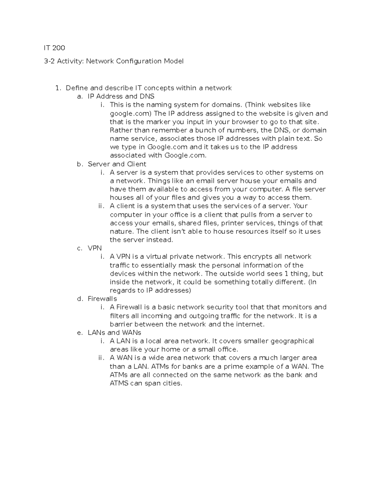 3-2 - IT 200 3-2 Activity: Network Configuration Model 1. Define and ...