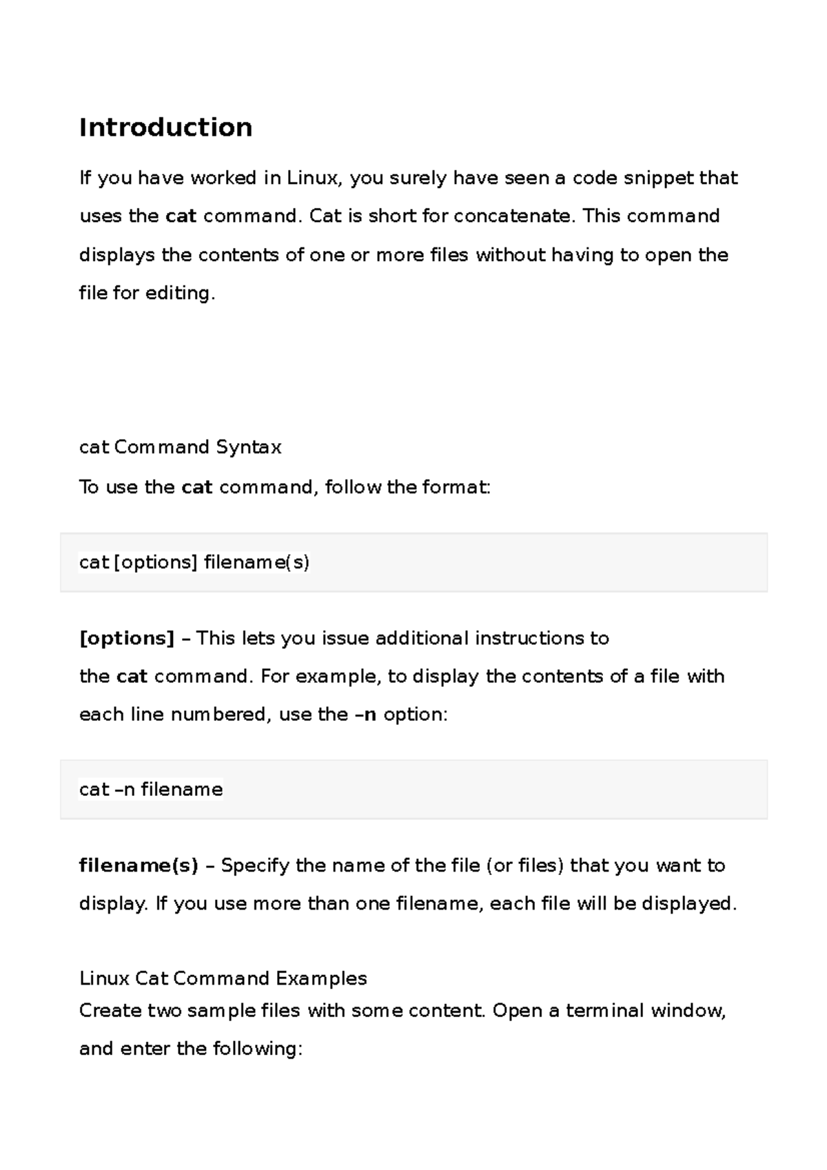 Cat - Introduction If you have worked in Linux, you surely have seen a ...