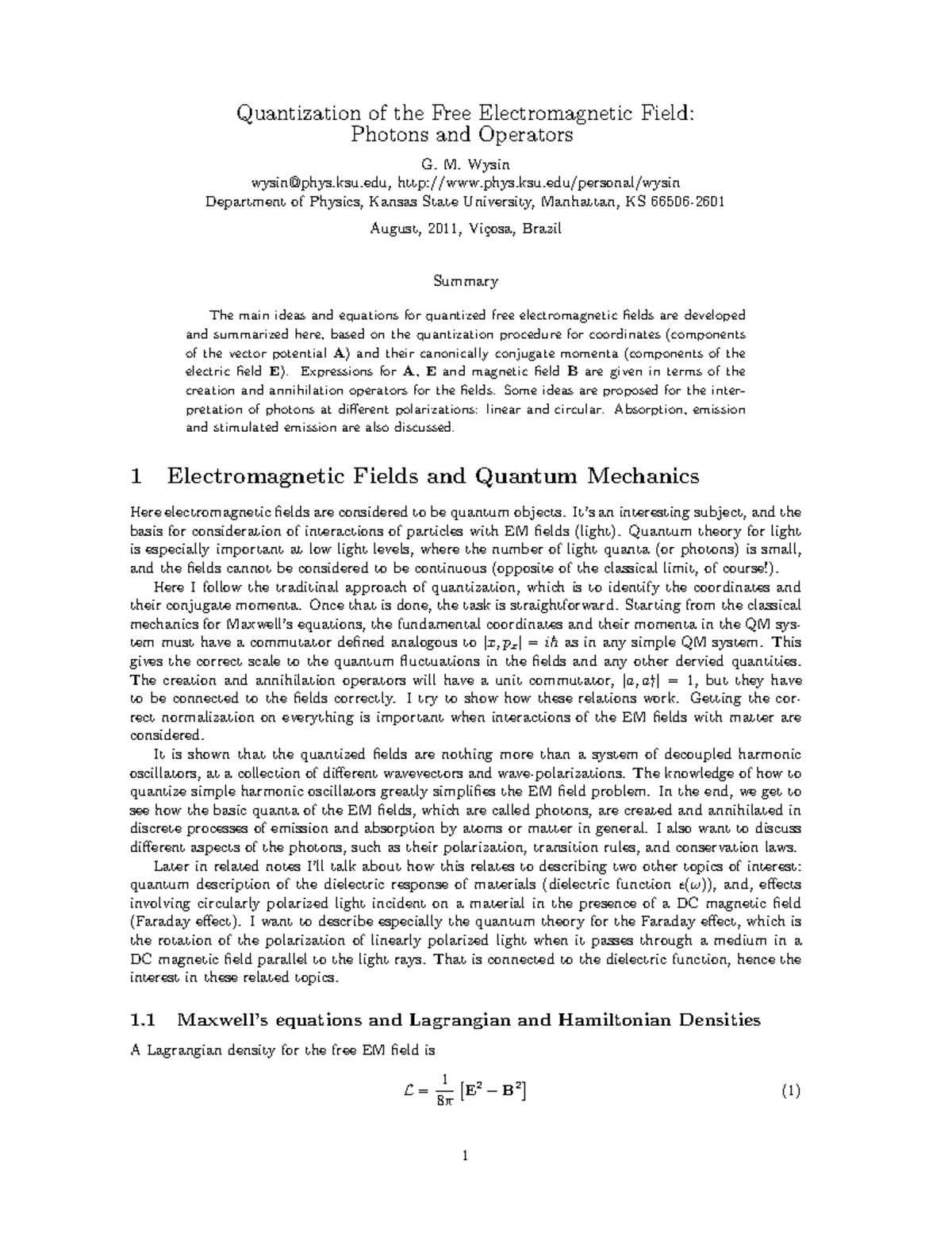 Quantization of the free electromagnetic field - photons and operators ...