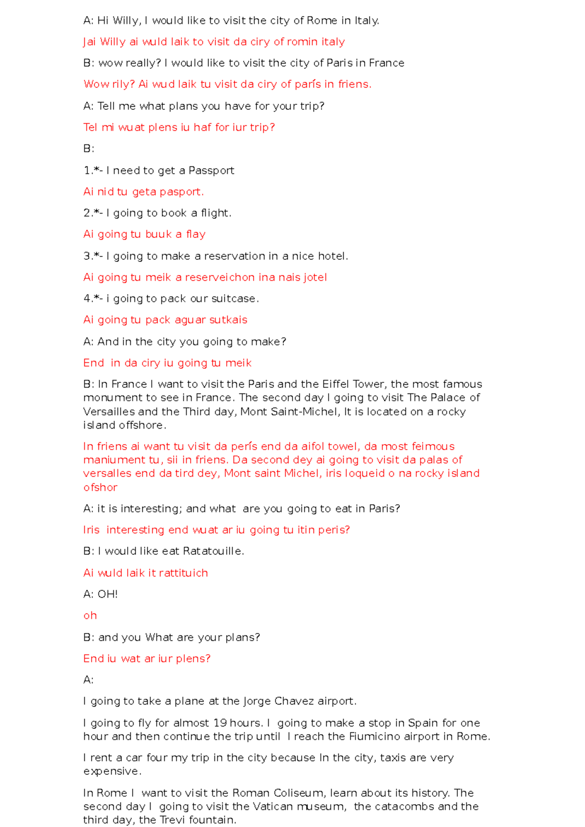 Viajes 96 - inglssss - A: Hi Willy, I would like to visit the city of ...