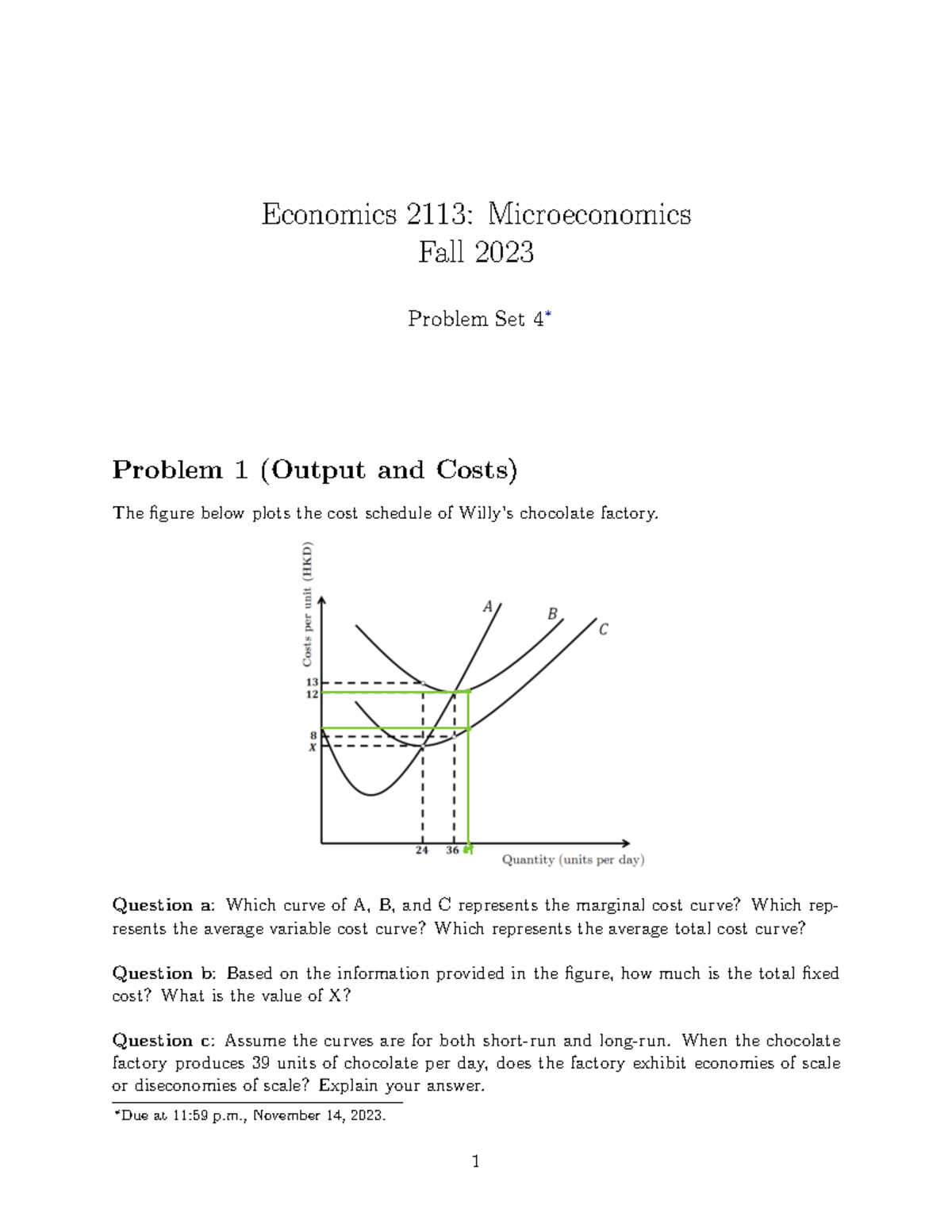 PS4 Group 8 - Problem set 4 - Economics 2113: Microeconomics Fall 2023 Problem Set 4∗ Problem 1 ...