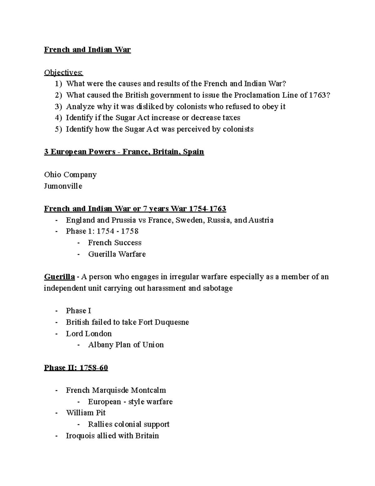 HIST French and Indian War - French and Indian War Objectives: 1) What ...