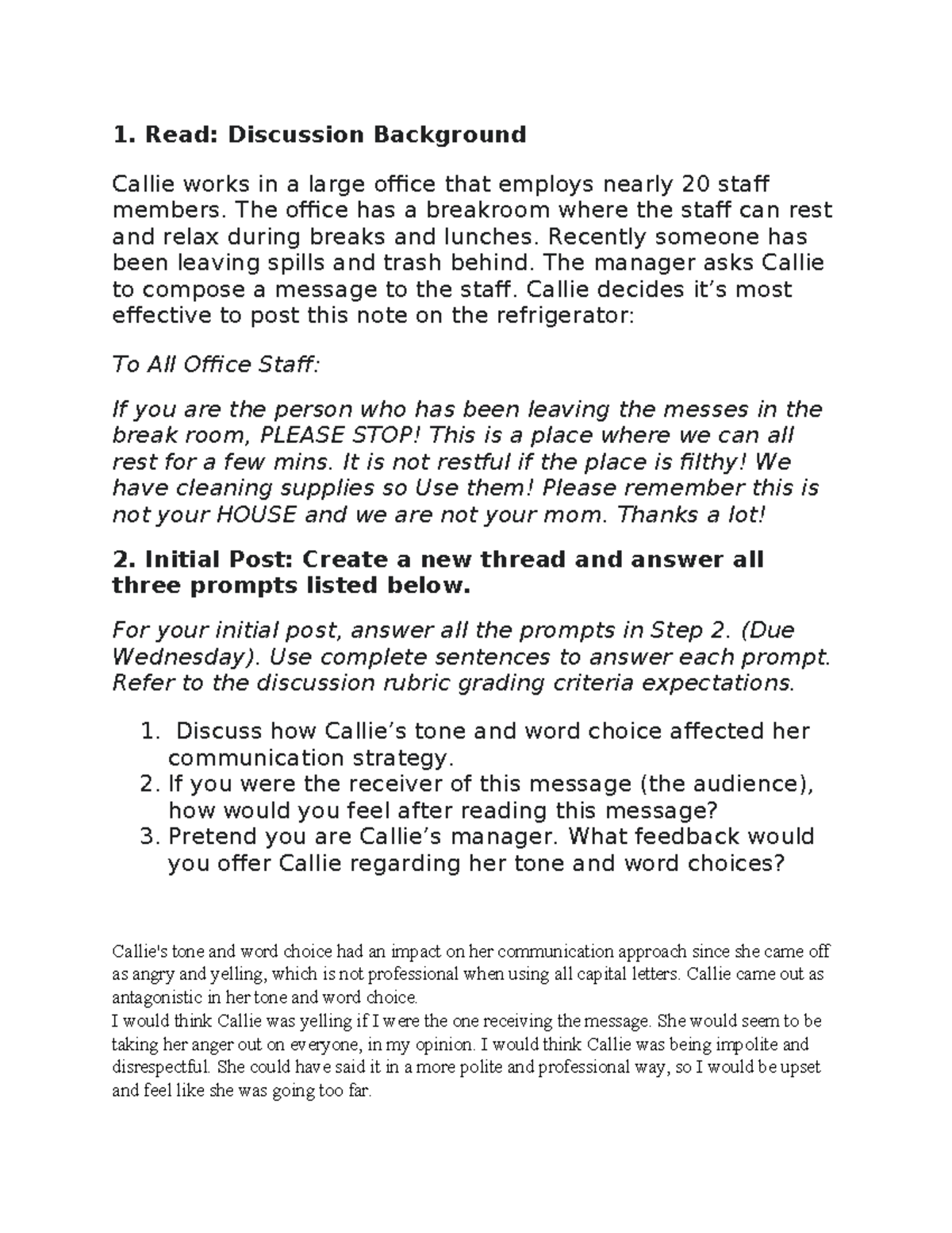 EN2150 week 2 discussion - 1. Read: Discussion Background Callie works in a large office that ...
