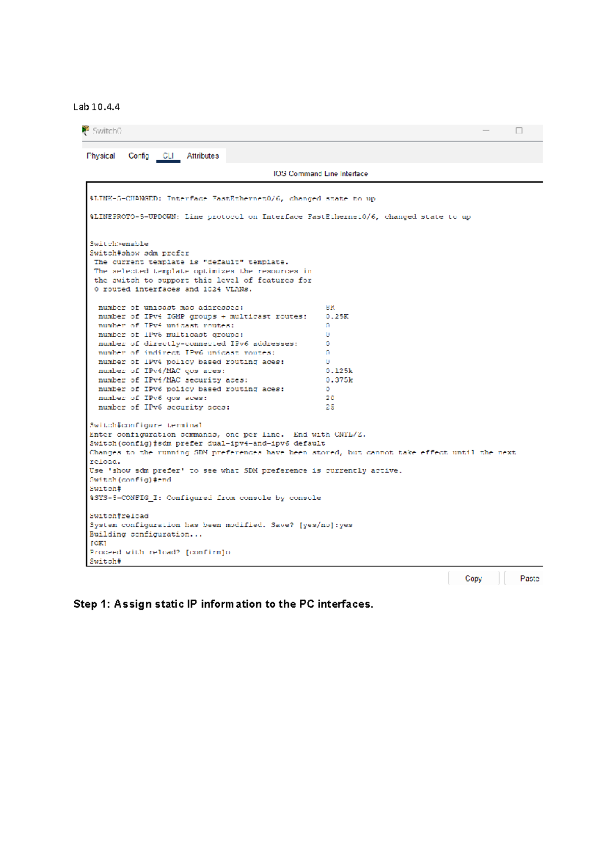 Cisco lab 10.4.4 - Lab 10. Step 1: Assign static IP information to the ...