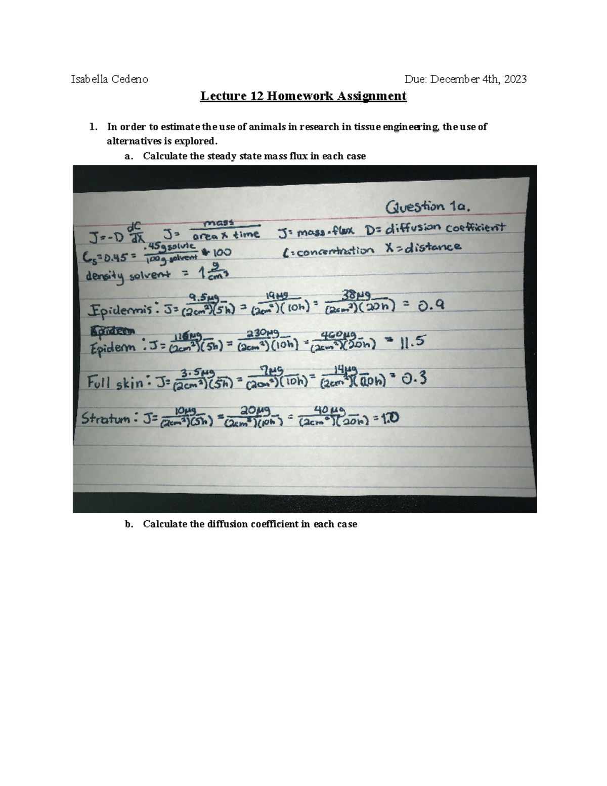 BME 201 Lecture 12 Assignment - Isabella Cedeno Due: December 4th, 2023 Lecture 12 Homework ...