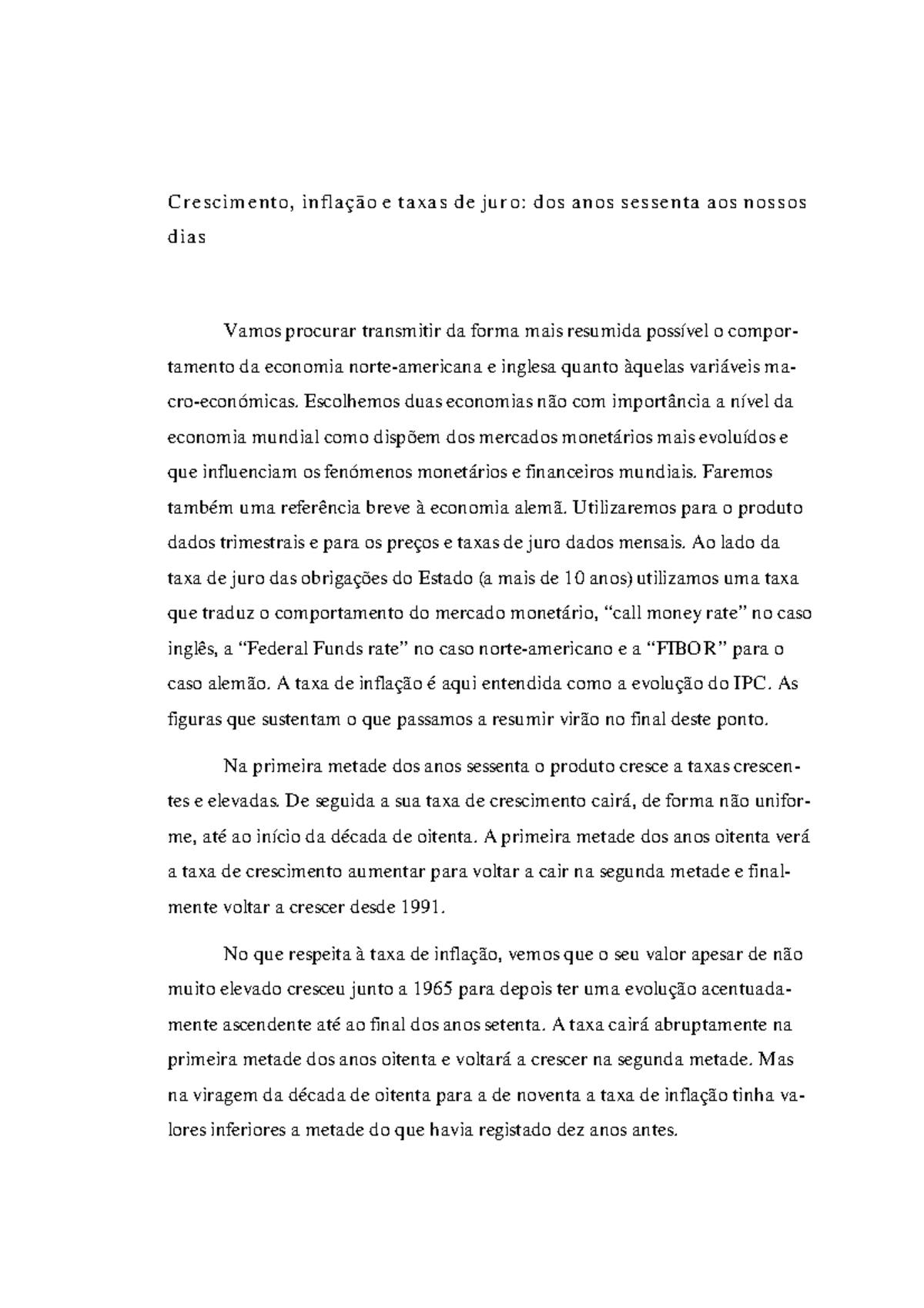 Pmf t3 - elementos estudo - Cre s cim e nto, inflação e taxas de juro ...