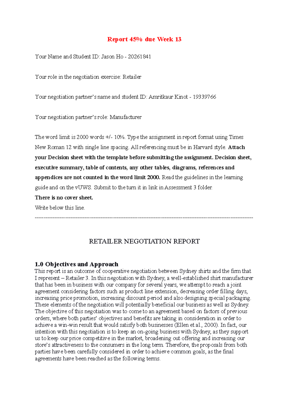 Negotiation report - Report 45% due Week 13 Your Name and Student ID ...