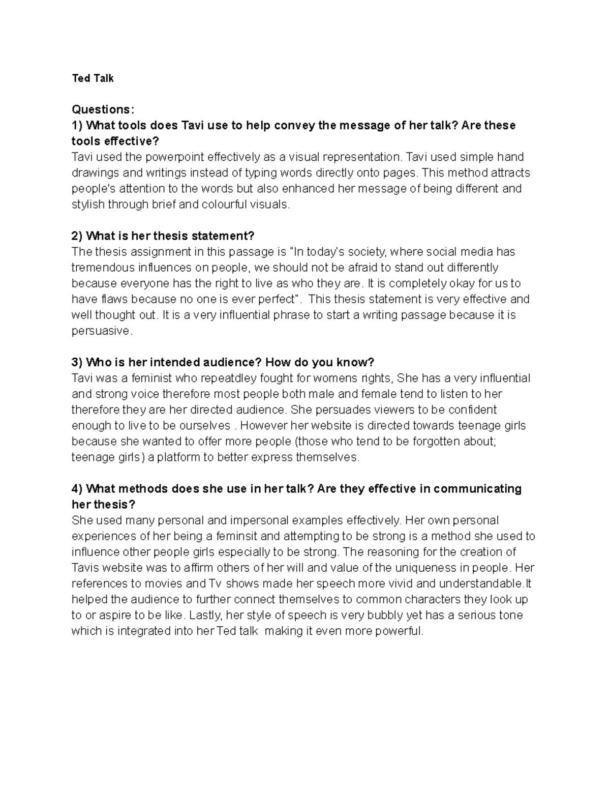 Ted Talk 2 - Ted Talk 2 - Ted Talk **Questions: What tools does Tavi ...