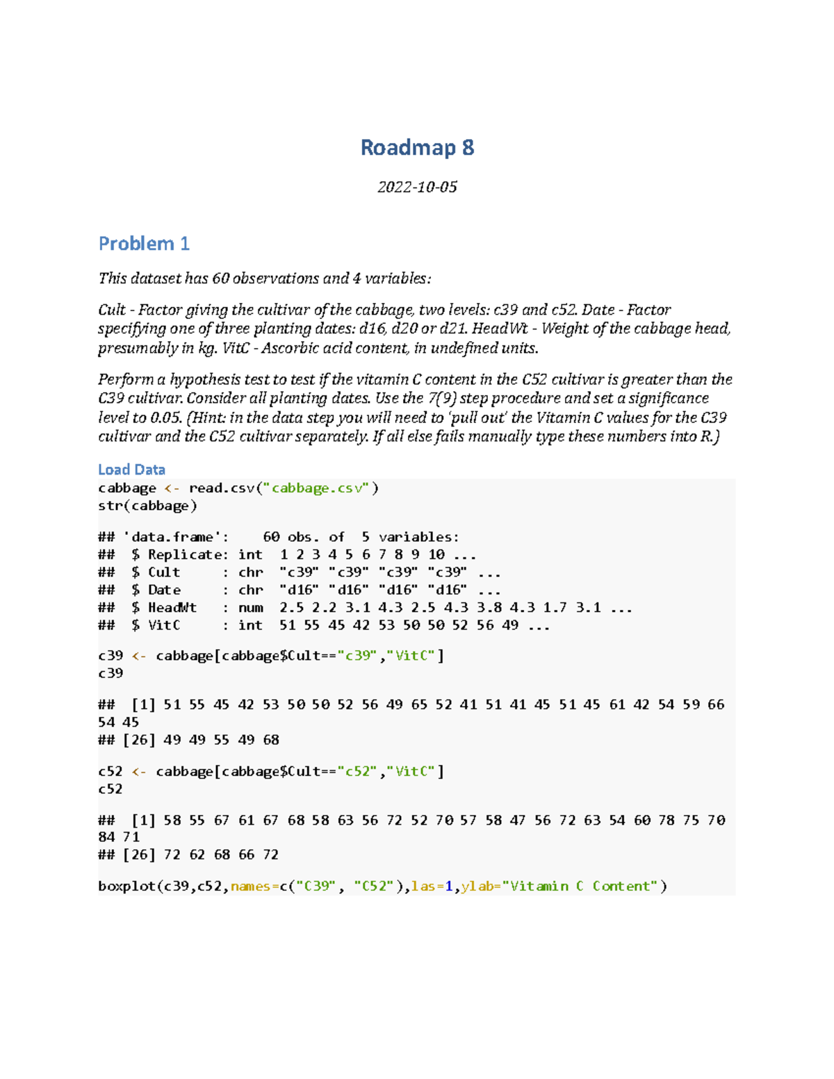 Roadmap 8 - Roadmap 8 2022-10- Problem 1 This dataset has 60 ...