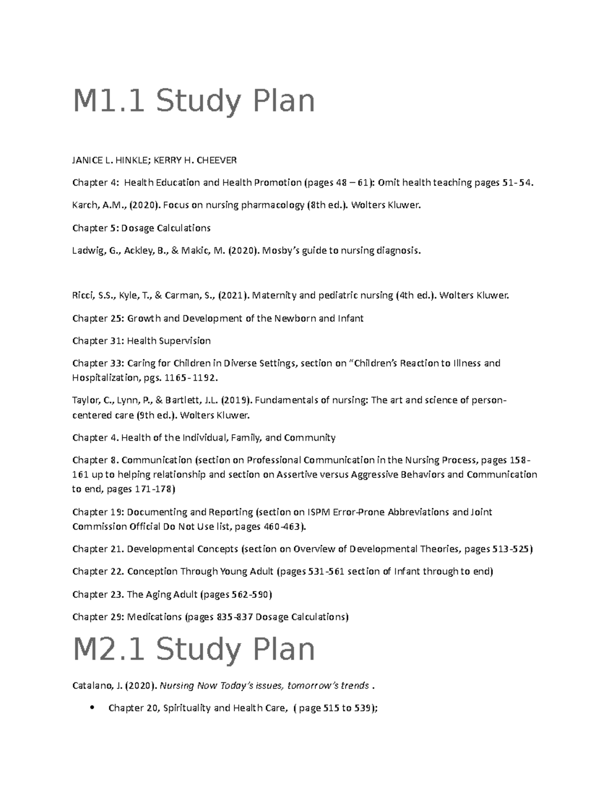 Nur 109 study guide - final exam - M1 Study Plan JANICE L. HINKLE ...