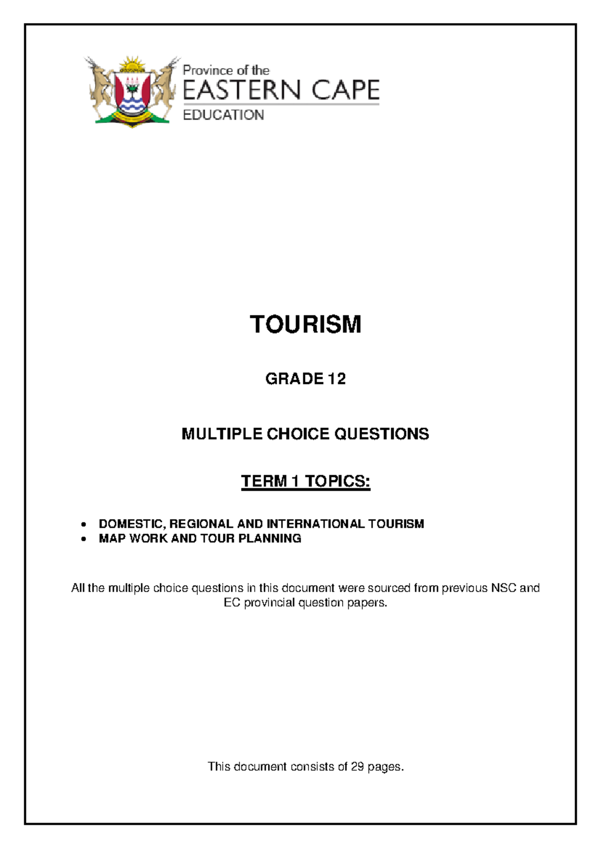 GR 12 Tourism TERM 1 Multiple Choice Questions EC - TOURISM GRADE 12 ...