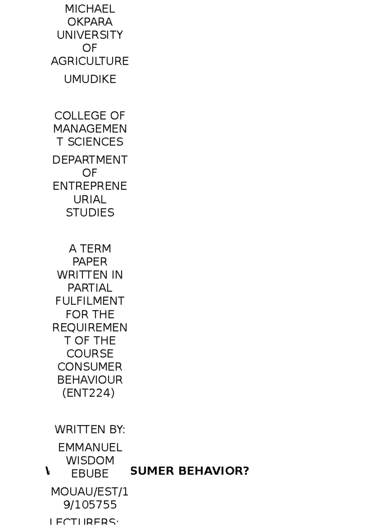 Wisdom TERM Paper - MR. OKORO VICTOR - WHAT IS CONSUMER BEHAVIOR ...
