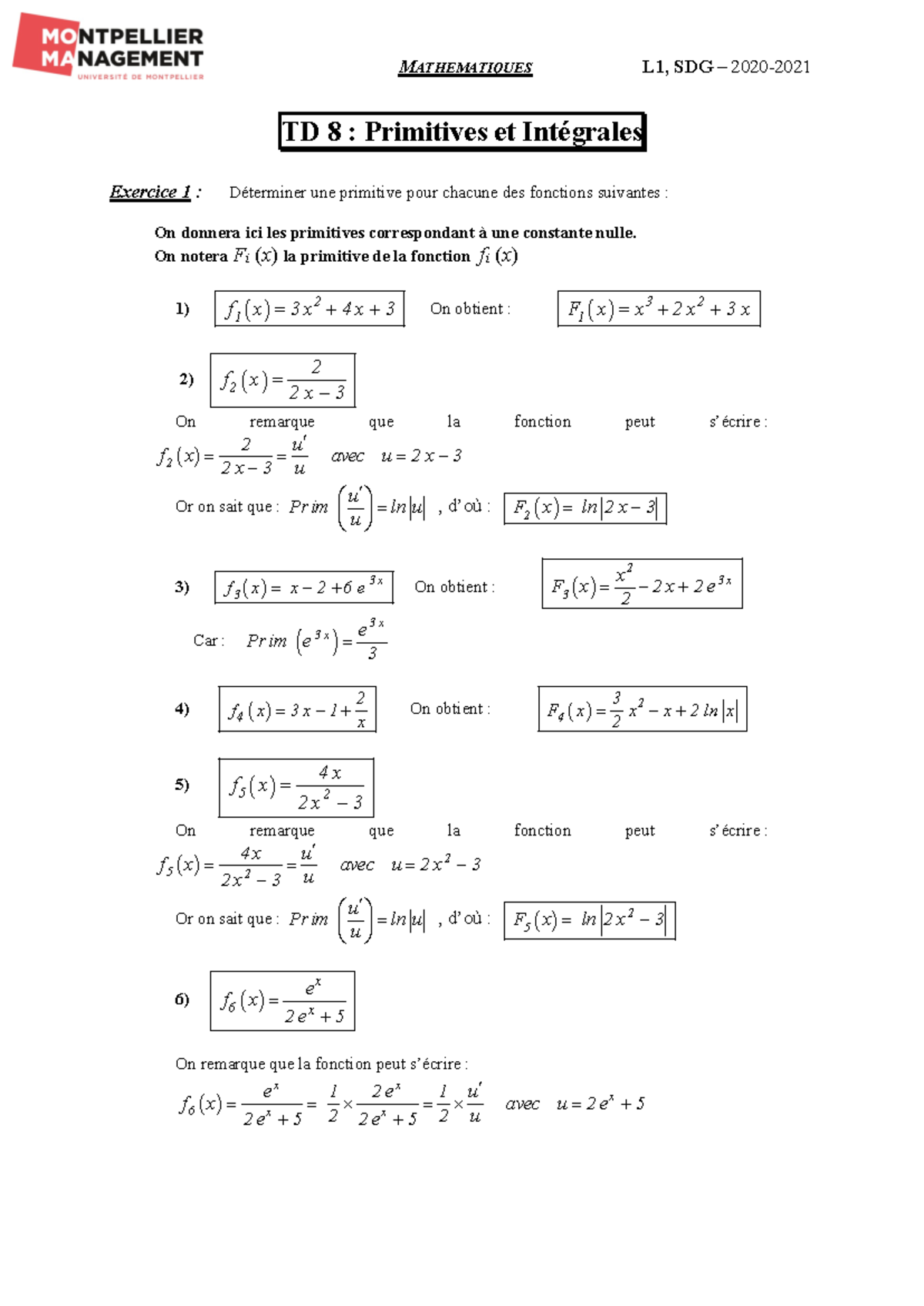 Etude de fonctions TD8 2020-2021-correction - TD 8 : Primitives et Intégrales Exercice 1 : - Studocu