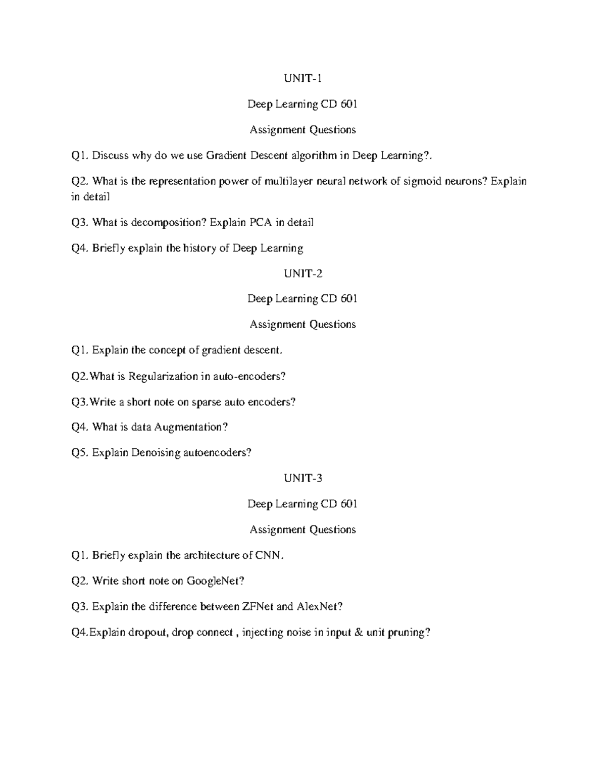 Deep LEarning Assignment Unit 1-5 - UNIT- 1 Deep Learning CD 601 Assignment Questions Q1 ...