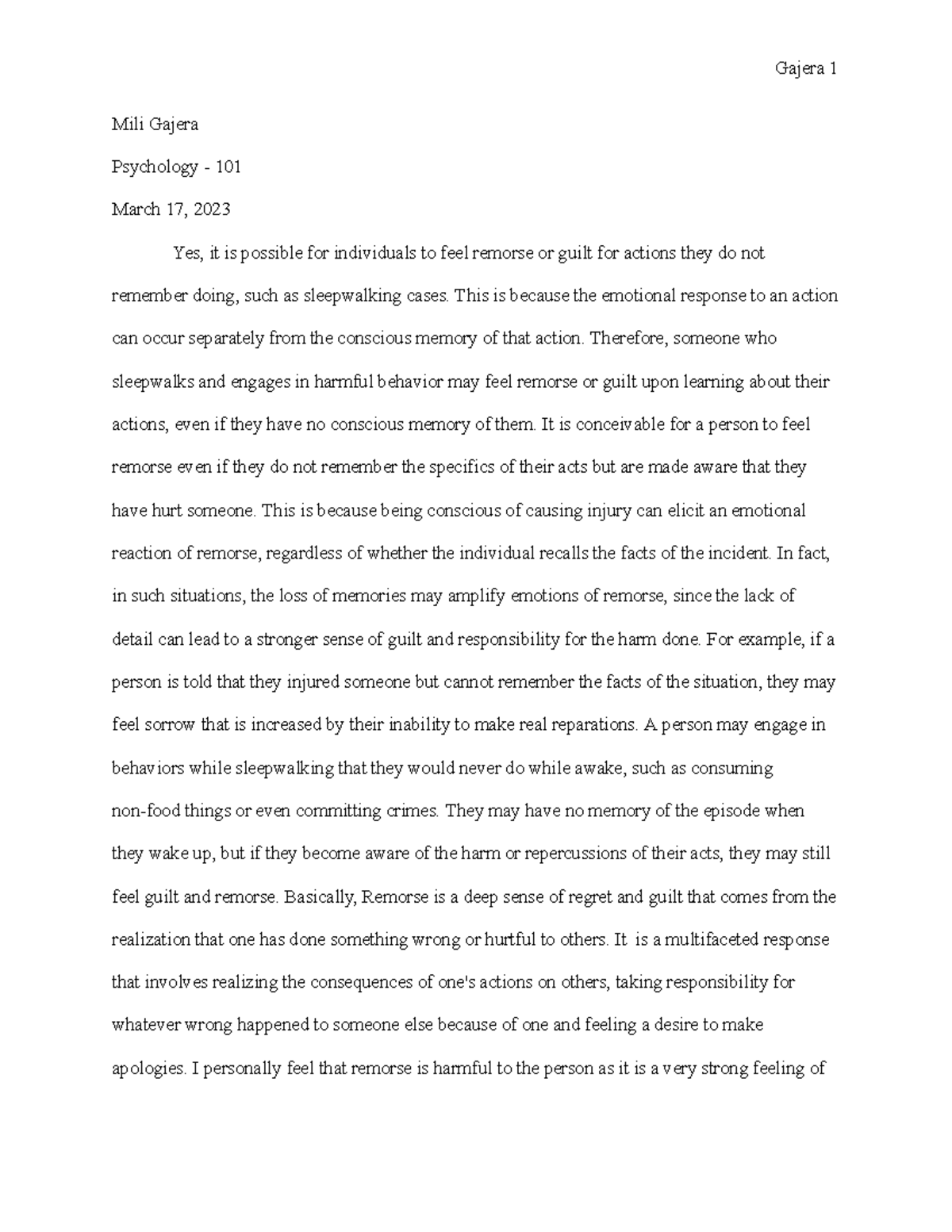 Do you think we can feel remorse for something we don't remember doing ...