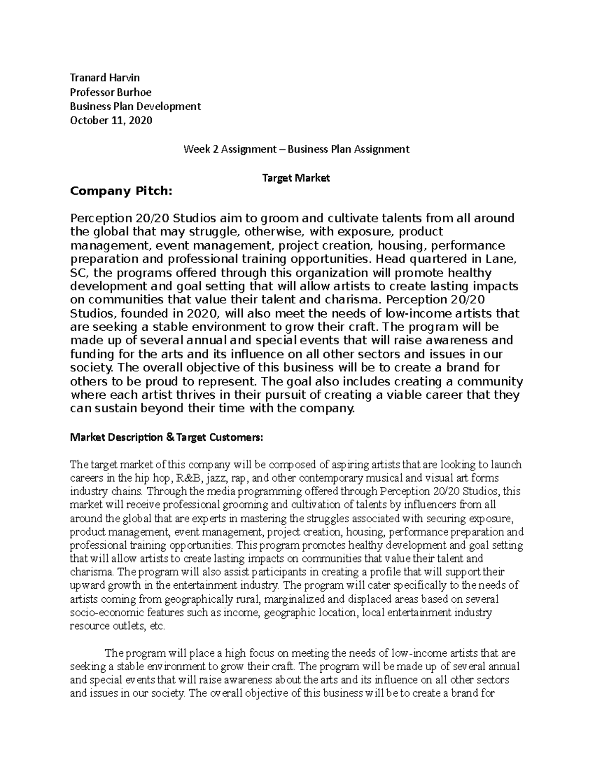 Week 2 Assignment – Business Plan Assignment - Tranard Harvin Professor ...