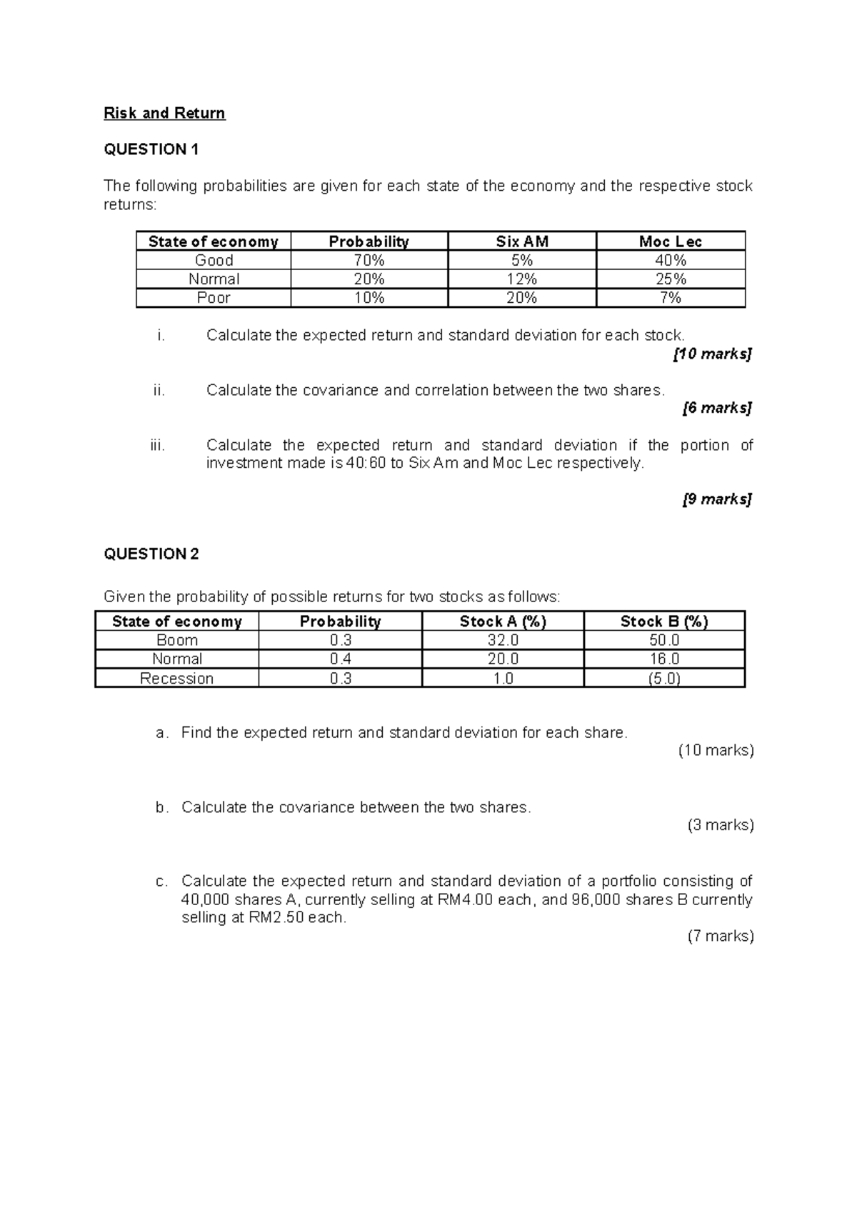 Exercises Risk And Return Risk And Return QUESTION 1 The Following