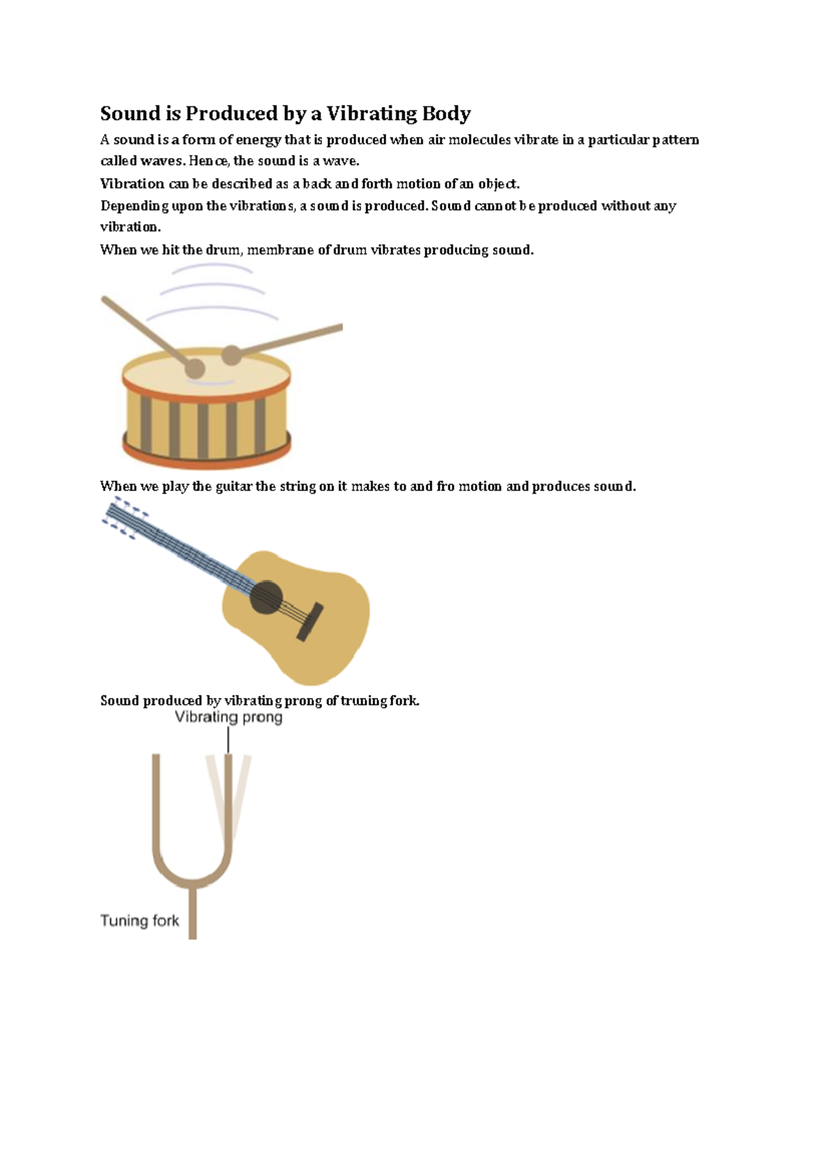 Sound - Notes - hi! - Sound is Produced by a Vibrating Body A sound is ...