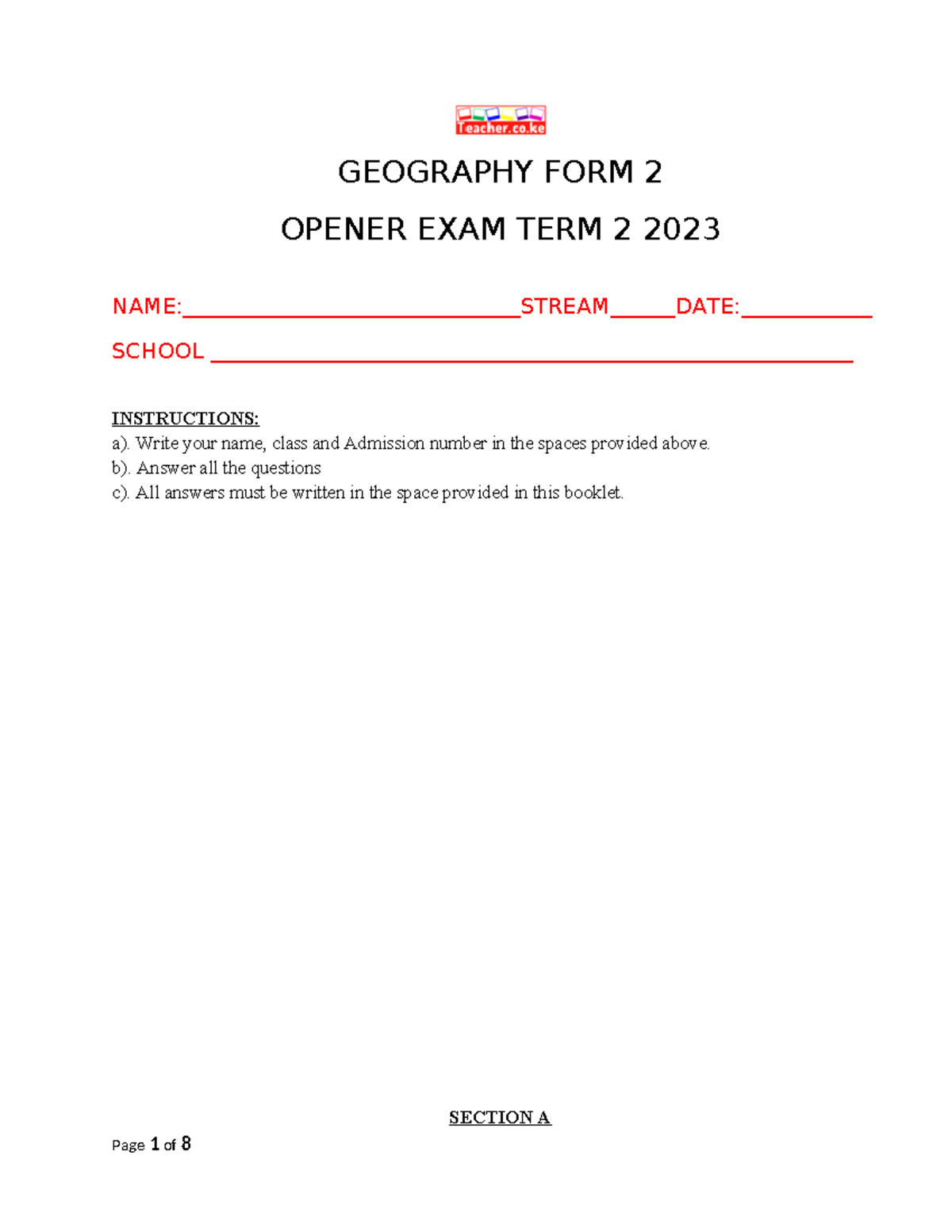 Geography-F2-QS-Term-2-Opener-2023-Teacher co ke - GEOGRAPHY FORM 2 ...