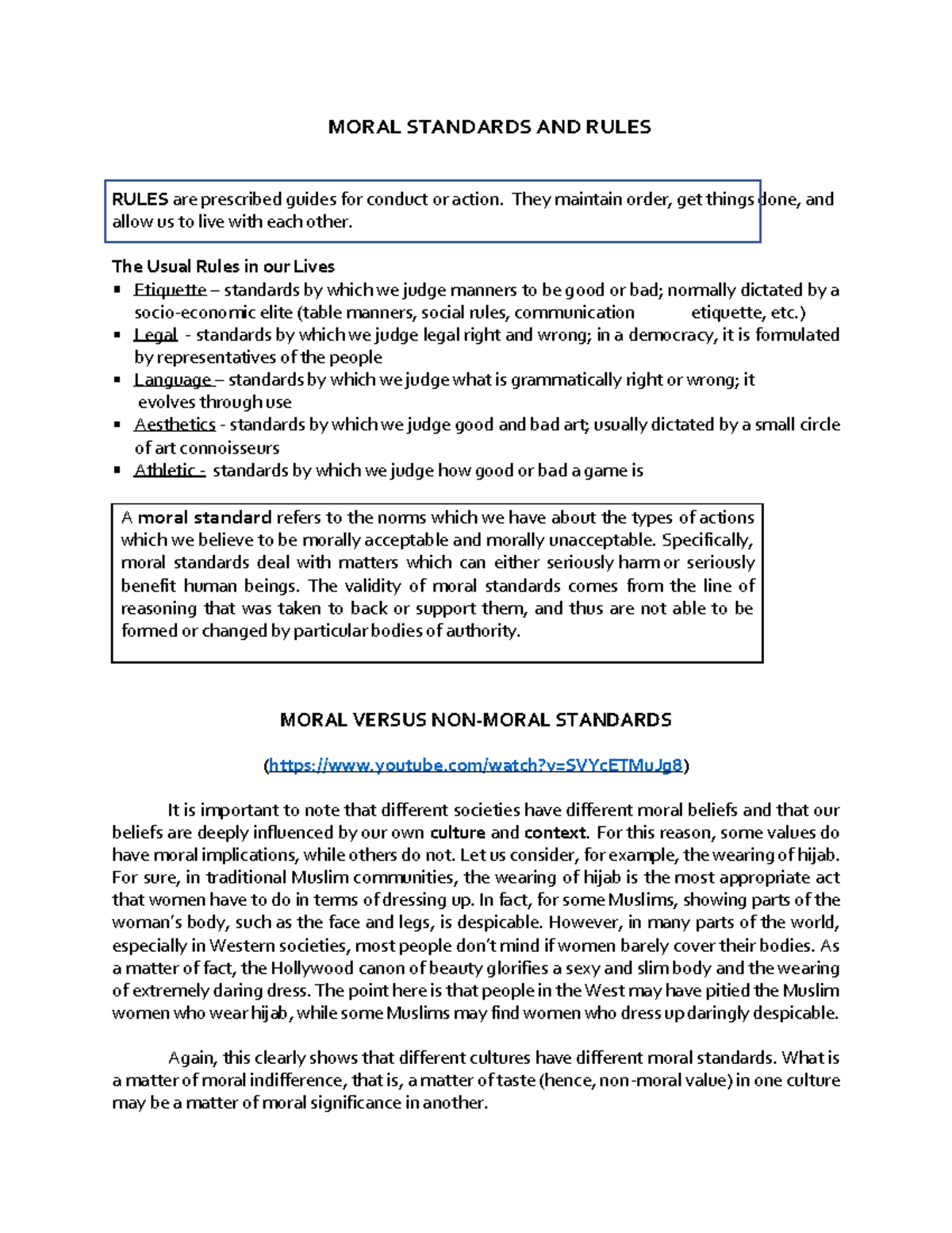 1.2 Moral Standards AND Rules - MORAL STANDARDS AND RULES RULES are prescribed guides for ...