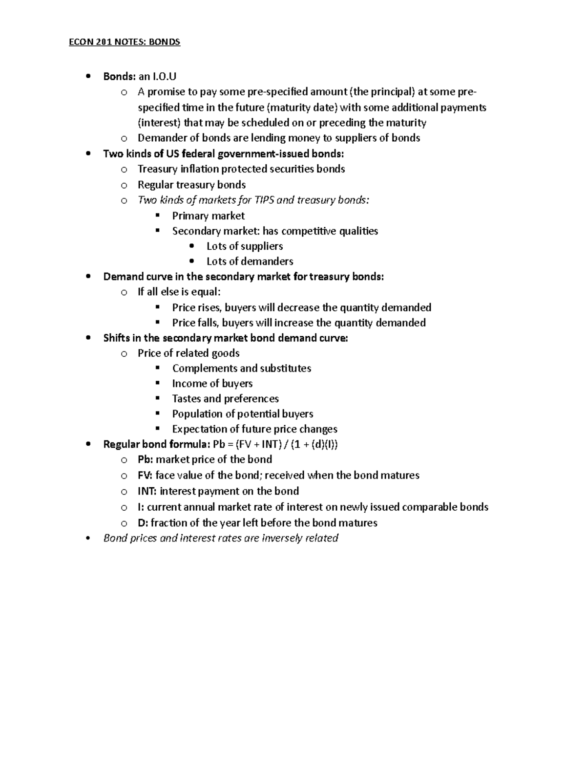 Econ 201 Bond Notes - ECON 201 NOTES: BONDS Bonds: an I.O o A promise ...