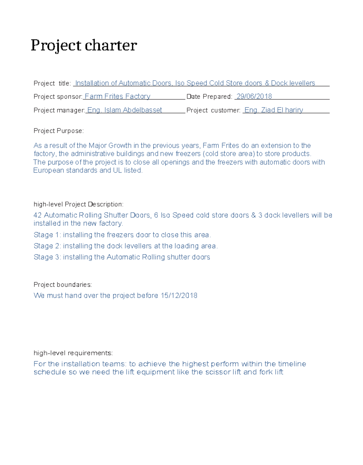 Project charter - Project charter Project title: Installation of ...