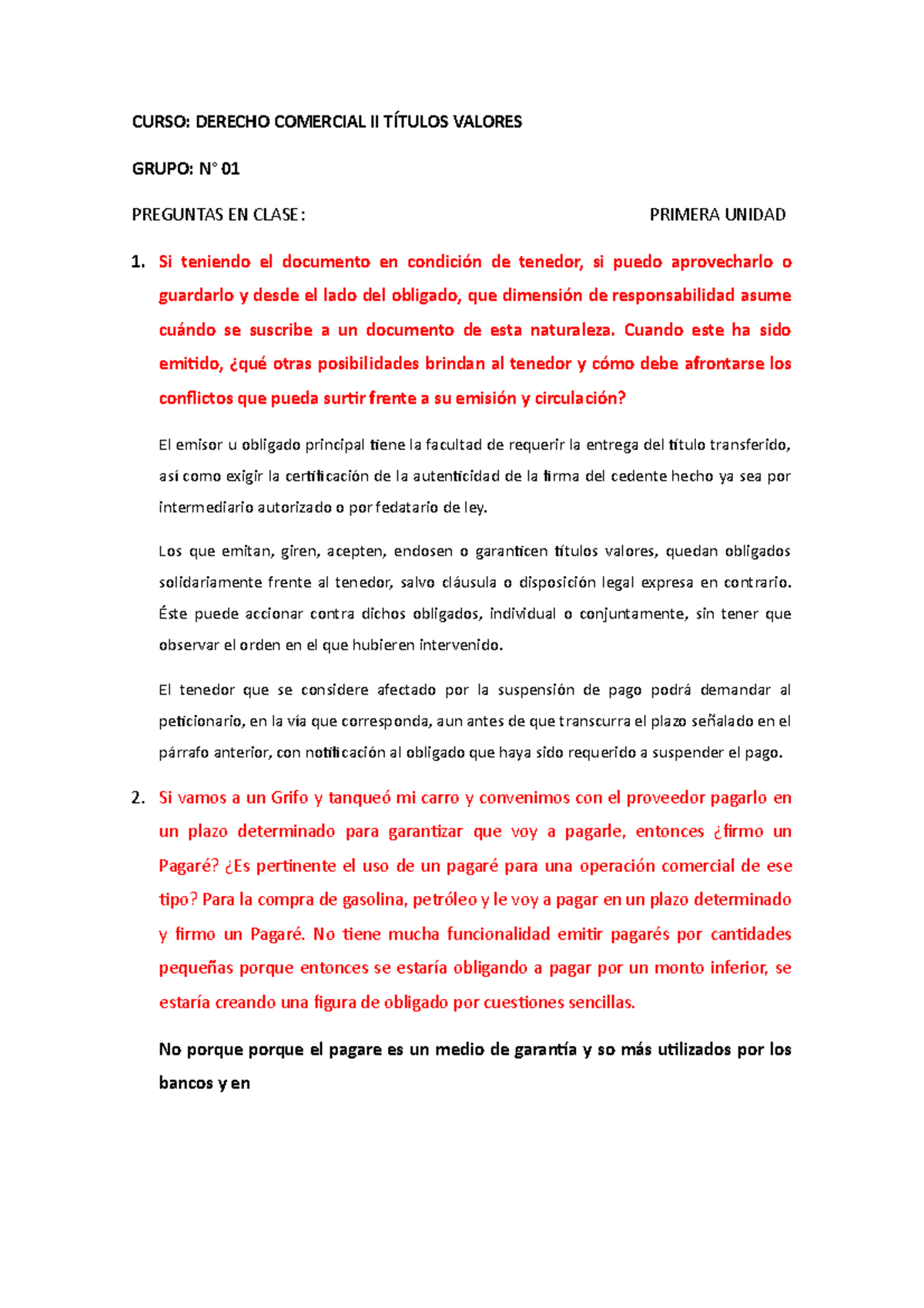 Preguntas EN Clase - drech - CURSO: DERECHO COMERCIAL II TÍTULOS VALORES GRUPO: N° 01 PREGUNTAS ...